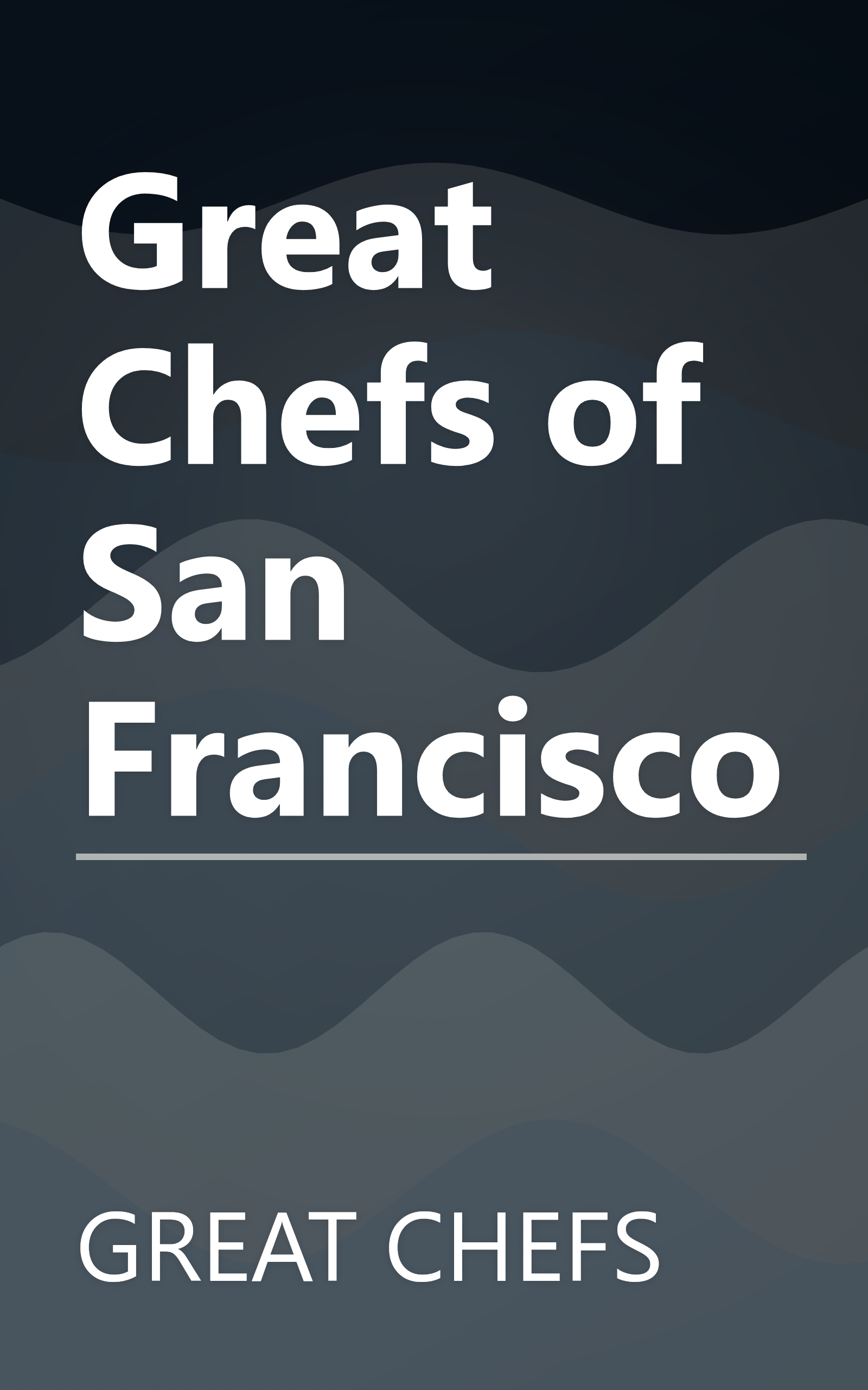 Great Chefs of San Francisco book cover