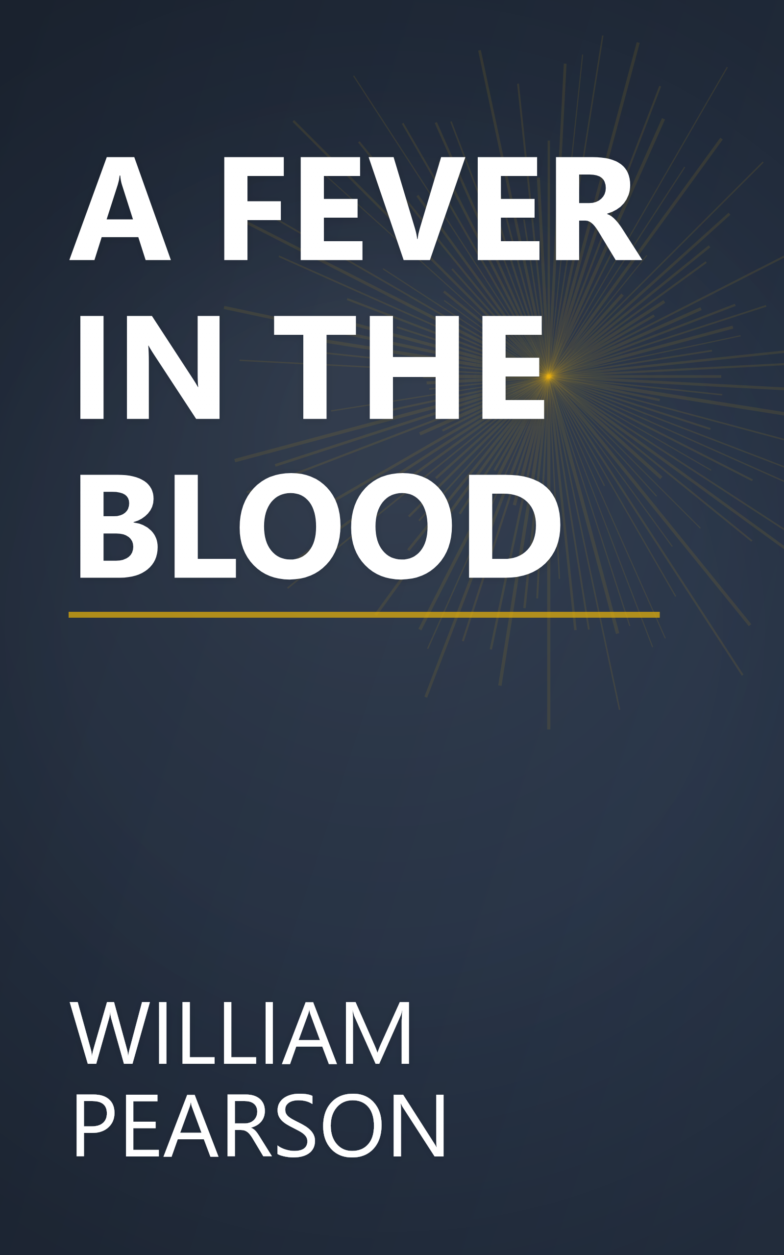 A FEVER IN THE BLOOD book cover