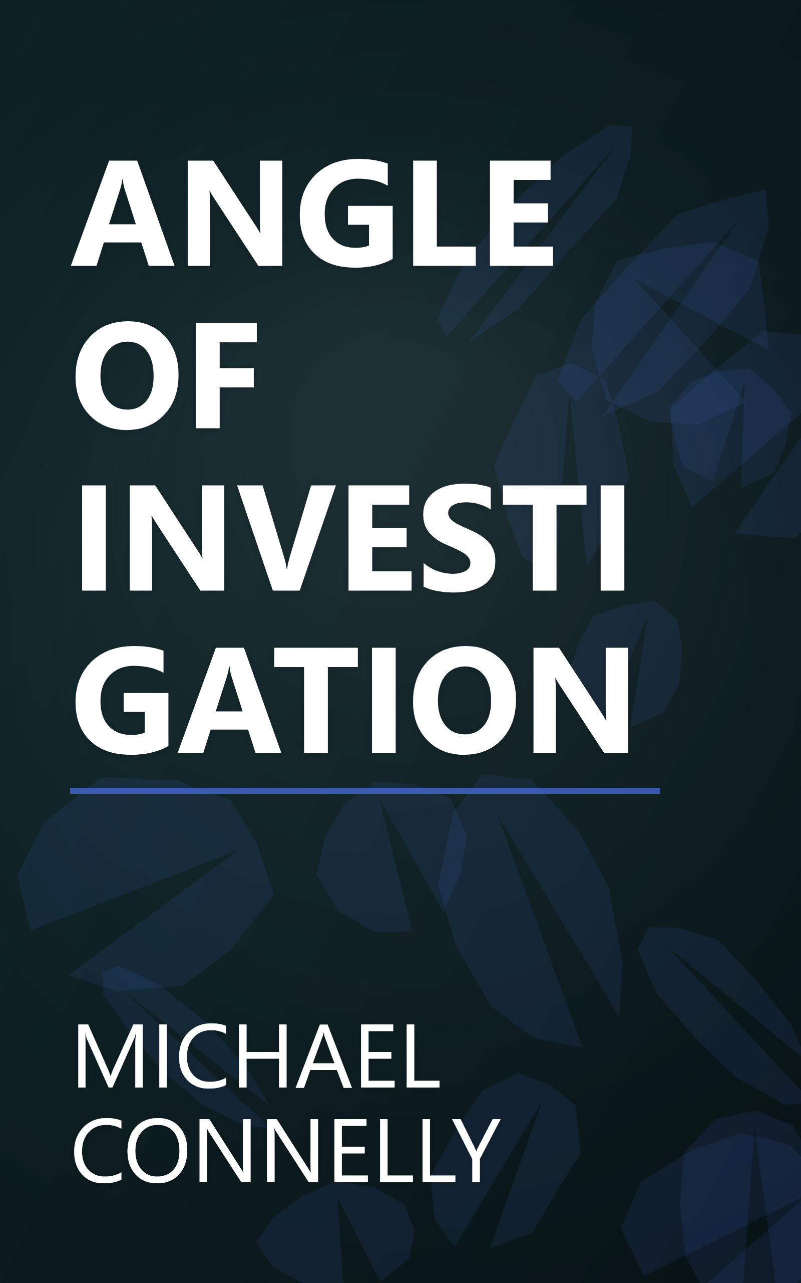 ANGLE OF INVESTIGATION book cover