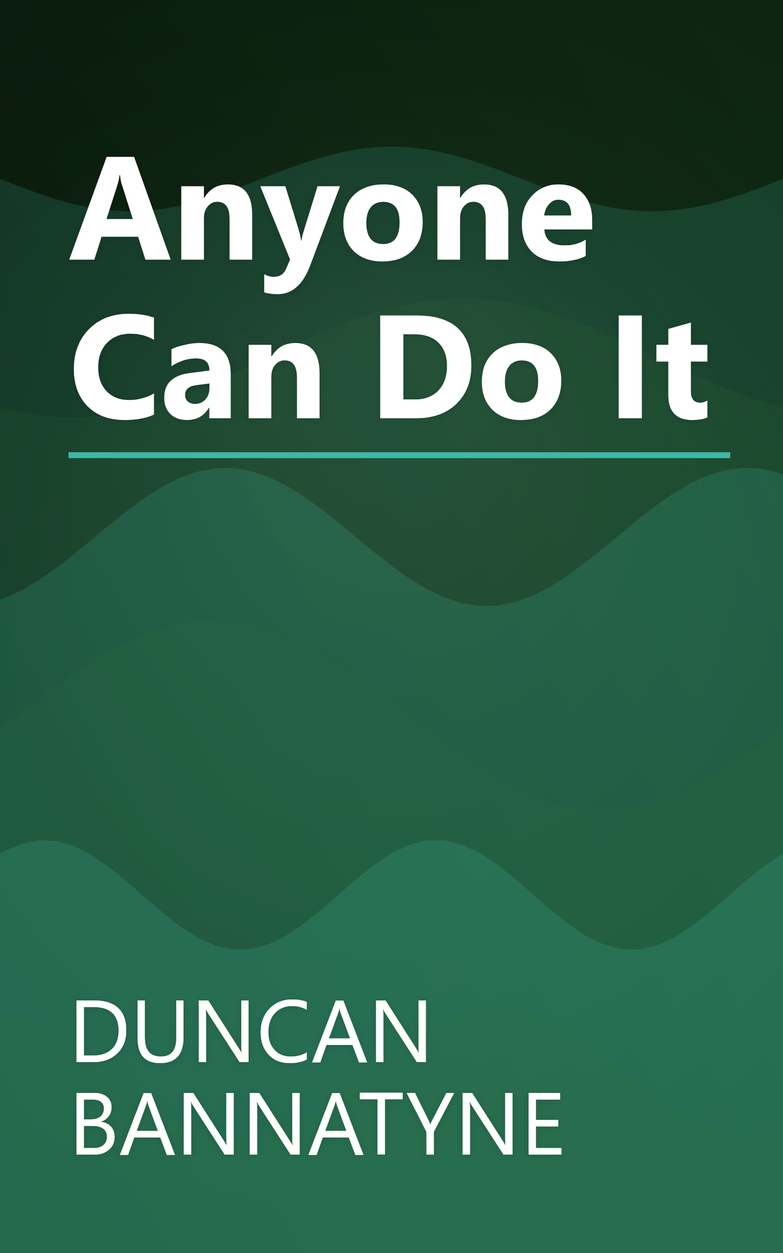 Anyone Can Do It book cover