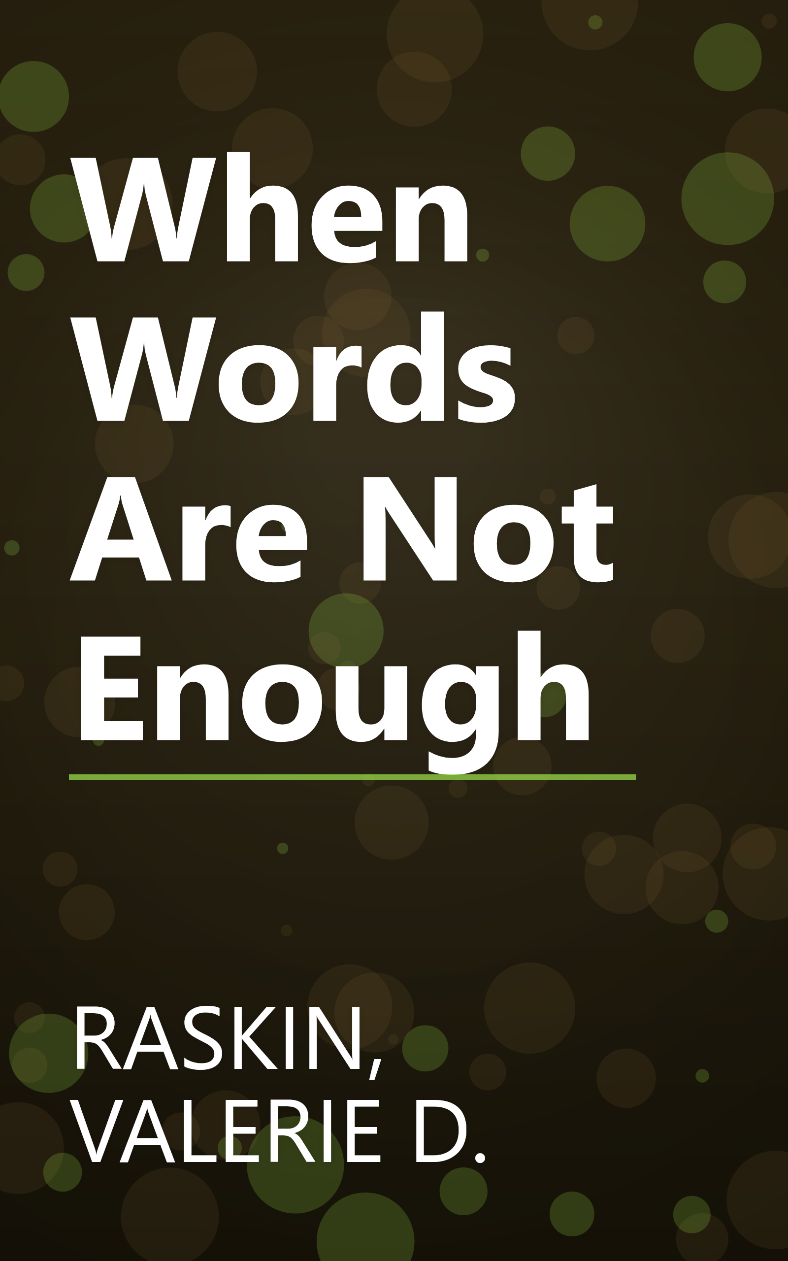 When Words Are Not Enough book cover