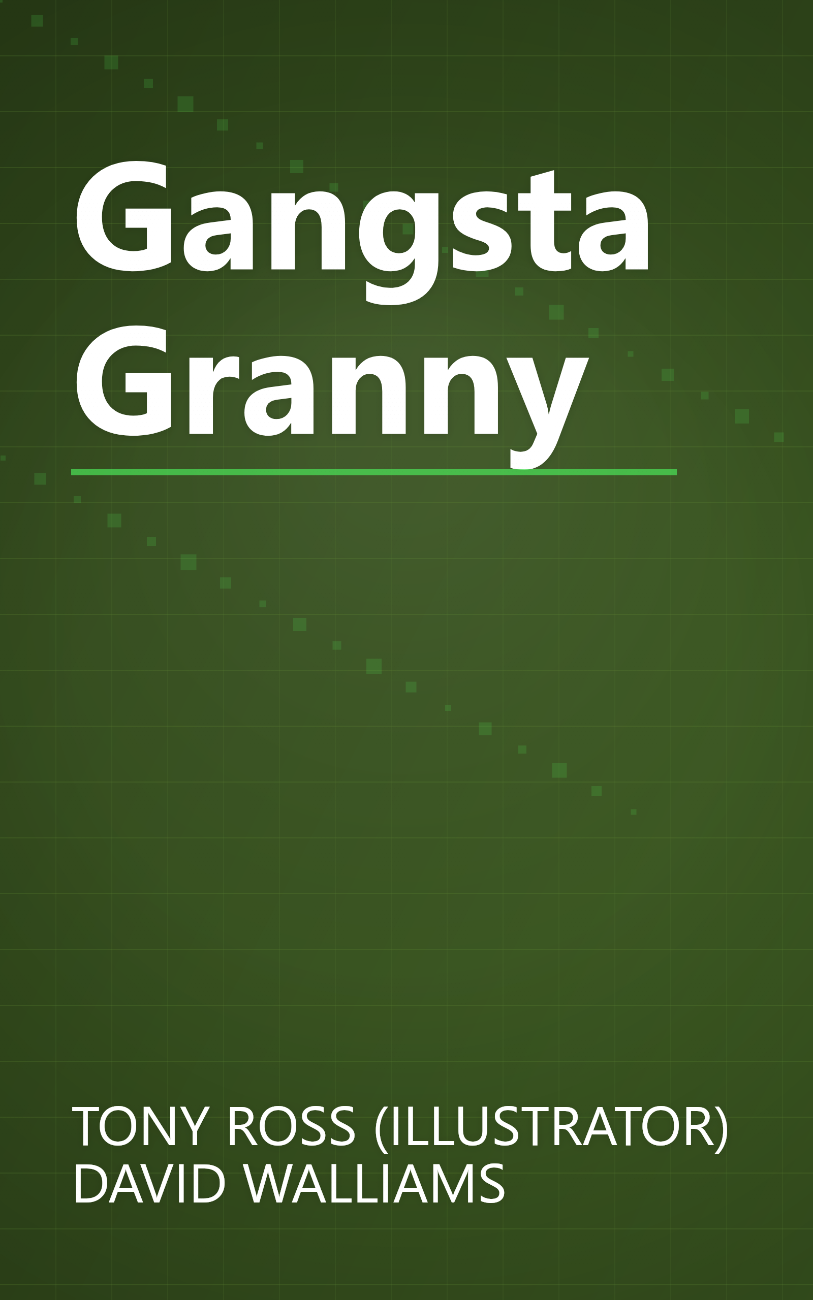 Gangsta Granny book cover