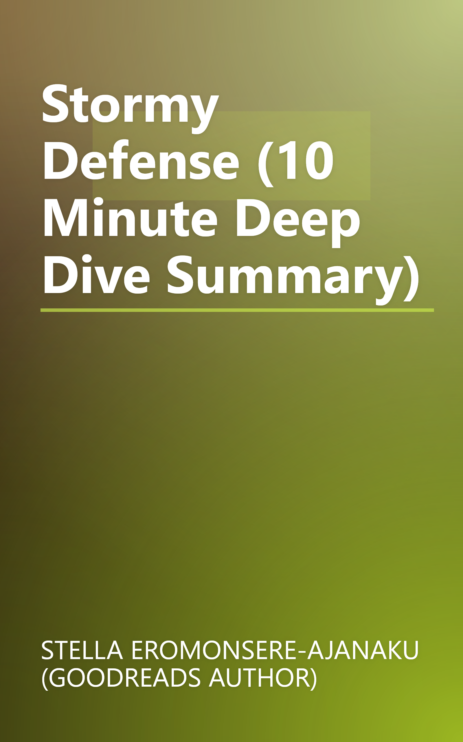 Stormy Defense (10 Minute   Deep Dive Summary) book cover