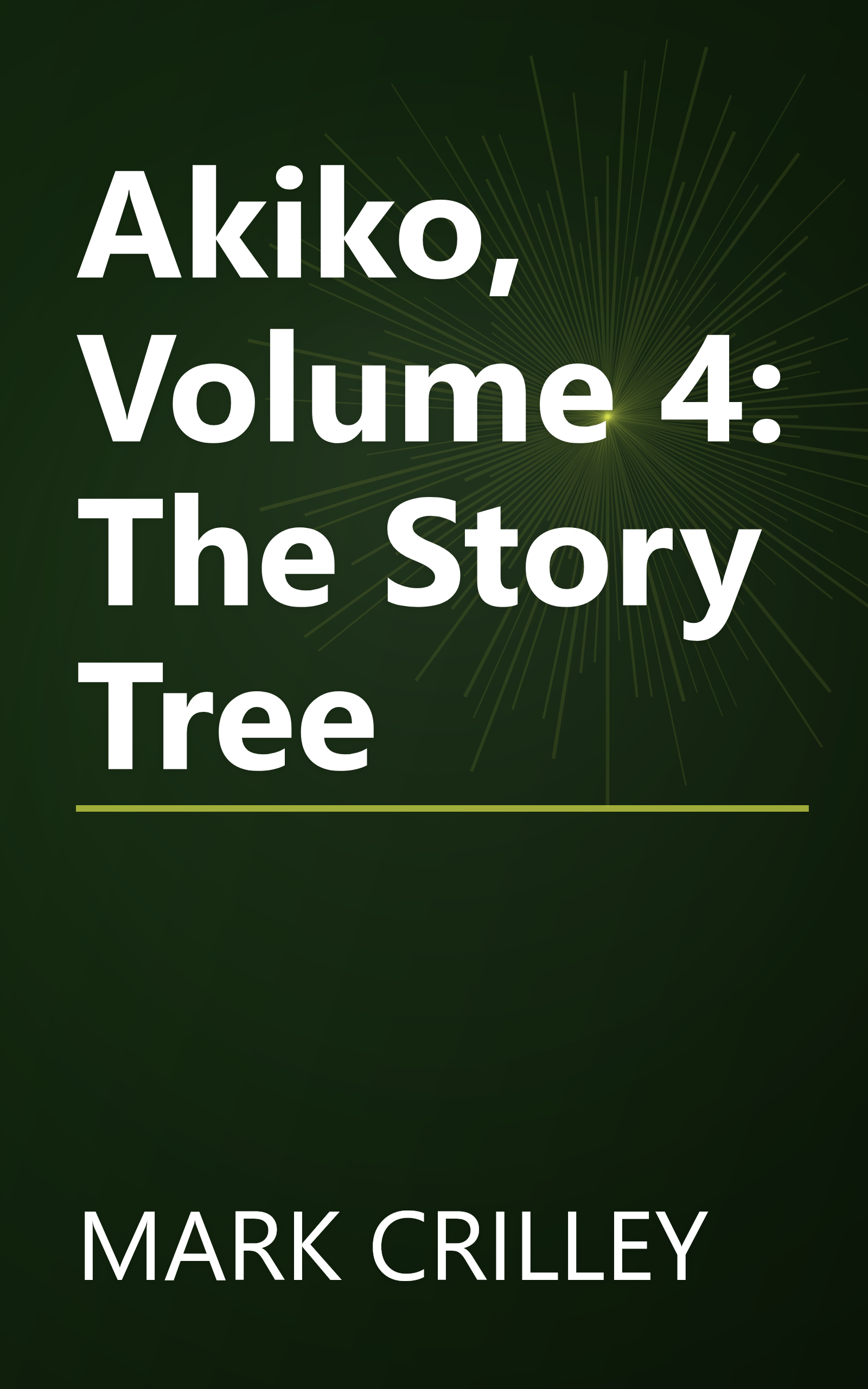 Akiko, Volume 4: The Story Tree book cover