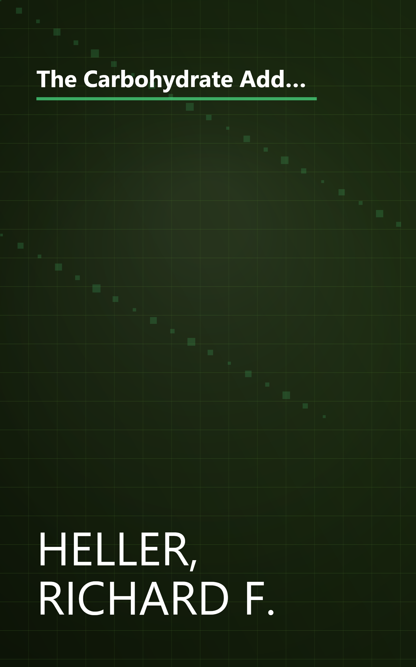 The Carbohydrate Addict's Lifespan Program: Personalized Plan for bcmg Slim Fit Healthy your 40s 50s 60s Beyond book cover