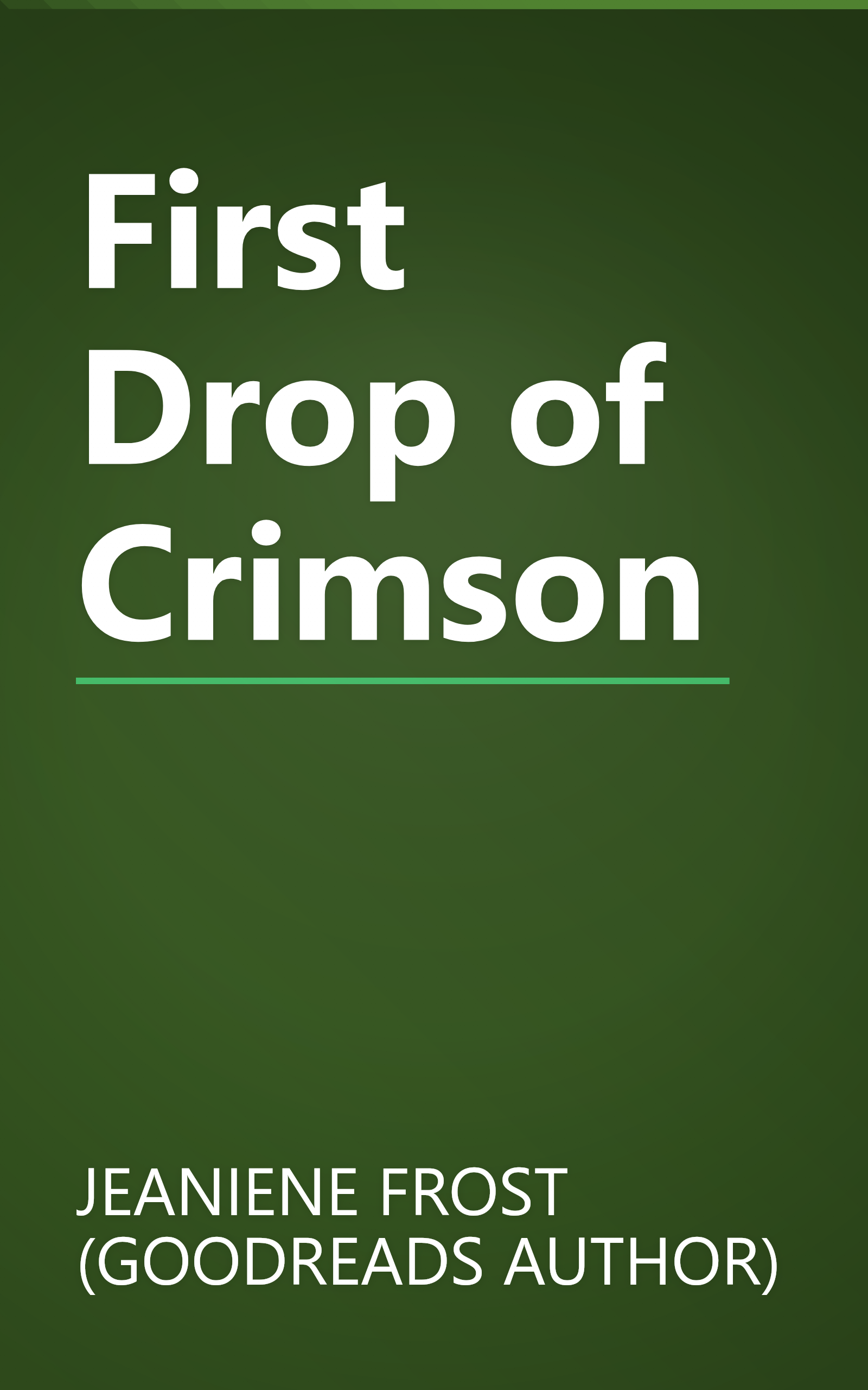 First Drop of Crimson book cover