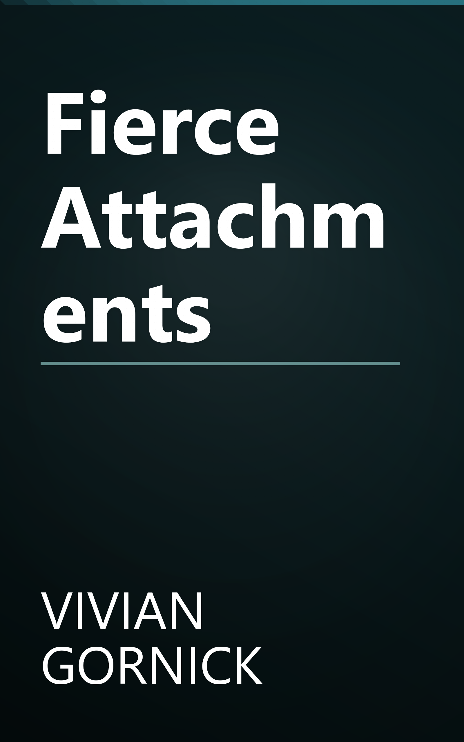 Fierce Attachments book cover