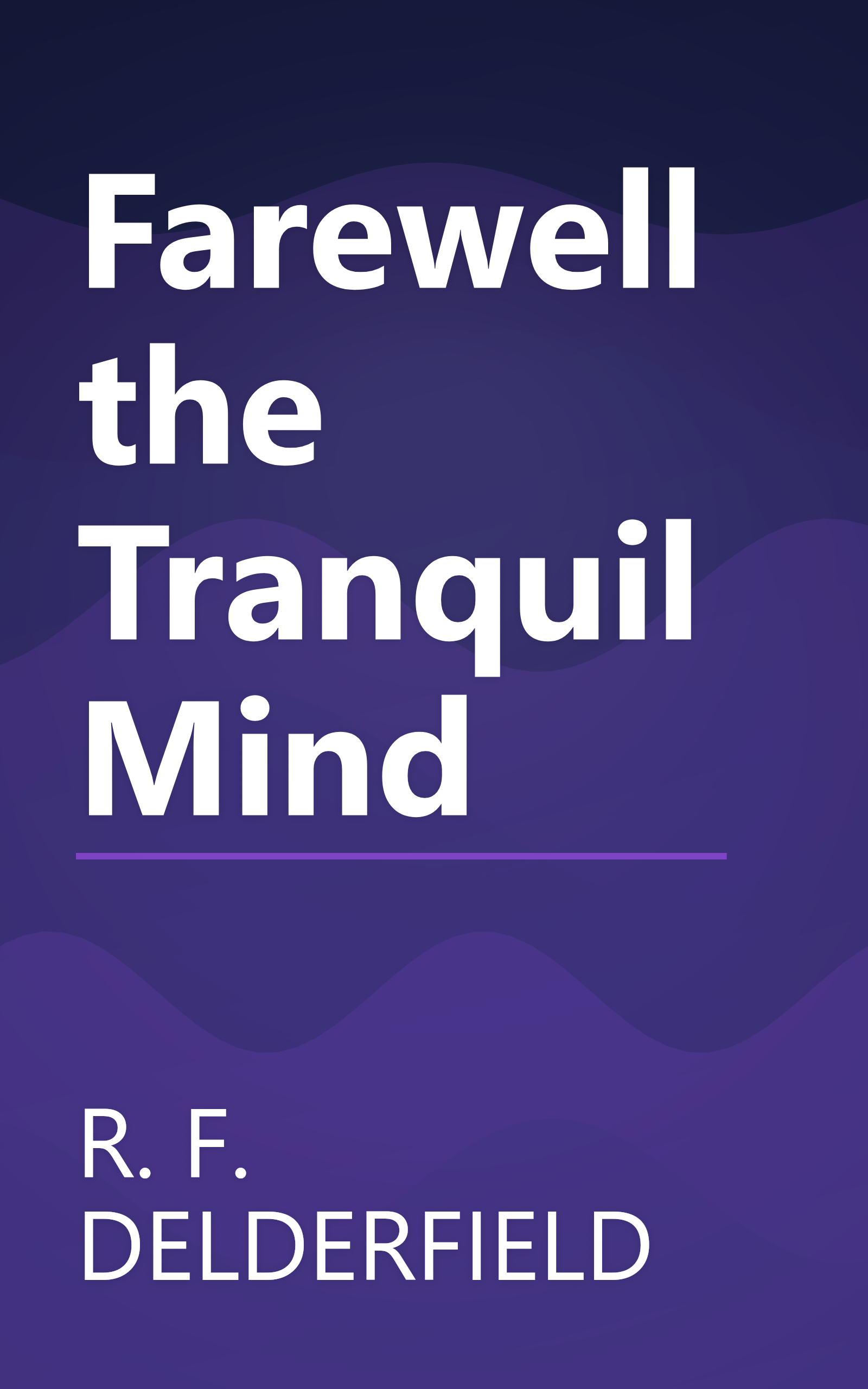 Farewell the Tranquil Mind book cover