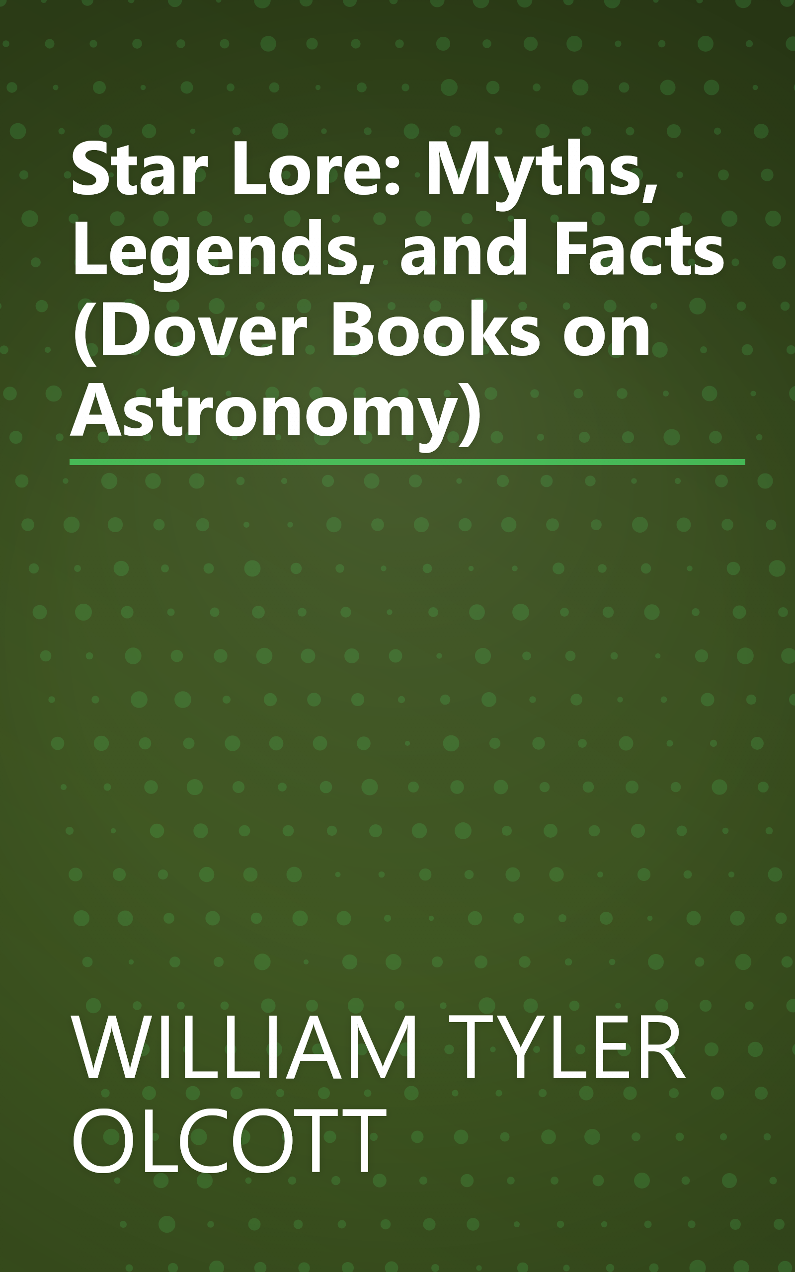 Star Lore: Myths, Legends, and Facts (Dover Books on Astronomy) book cover
