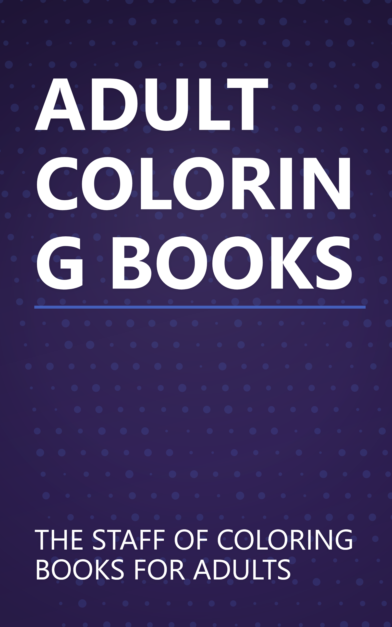 ADULT COLORING BOOKS book cover