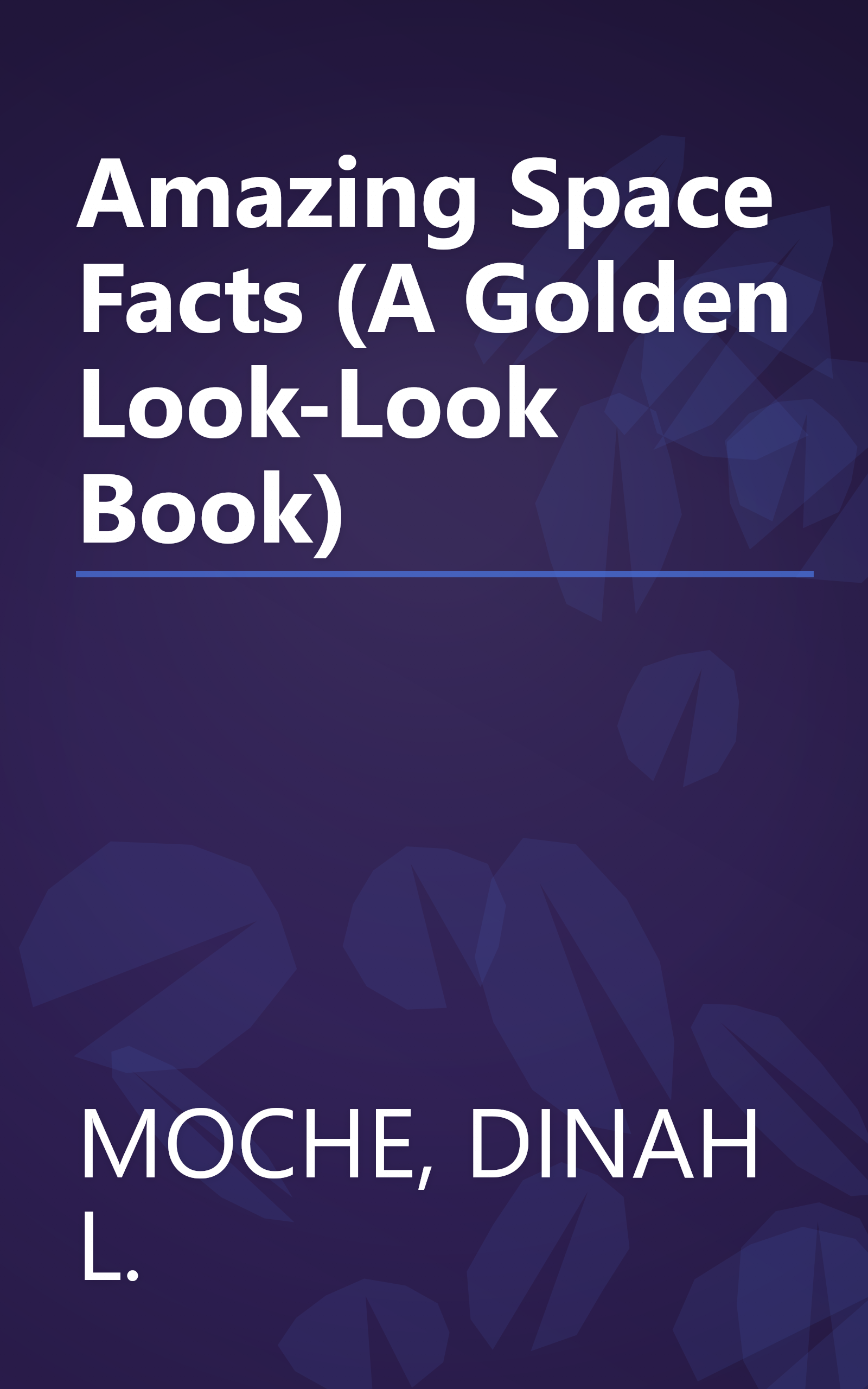 Amazing Space Facts (A Golden Look-Look Book) book cover