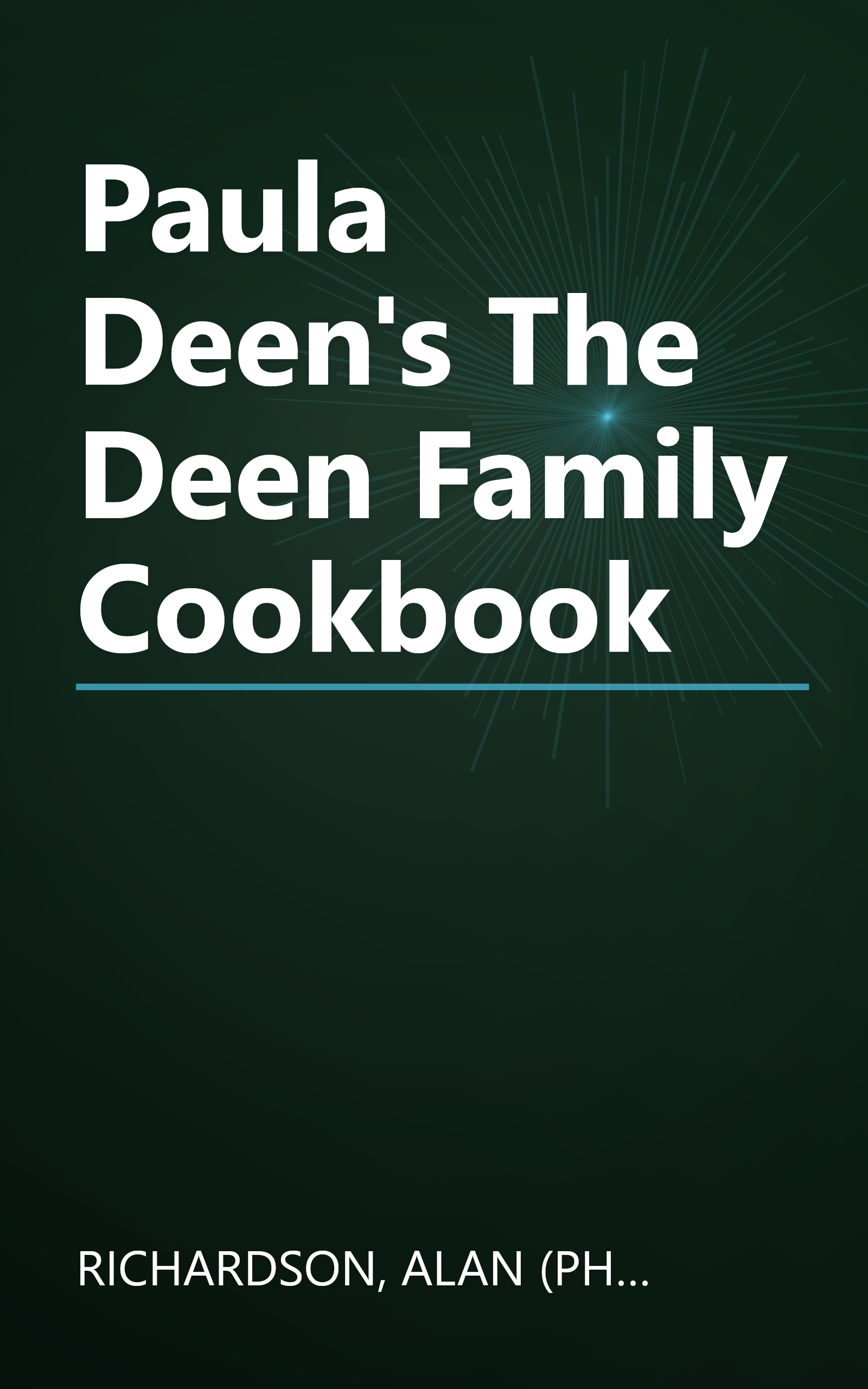 Paula Deen's The Deen Family Cookbook book cover