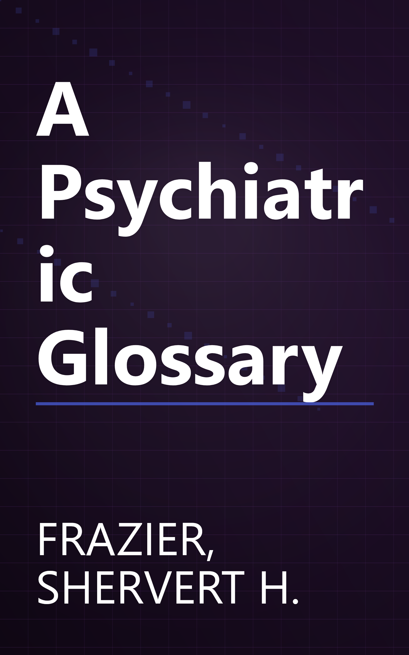 A Psychiatric Glossary book cover