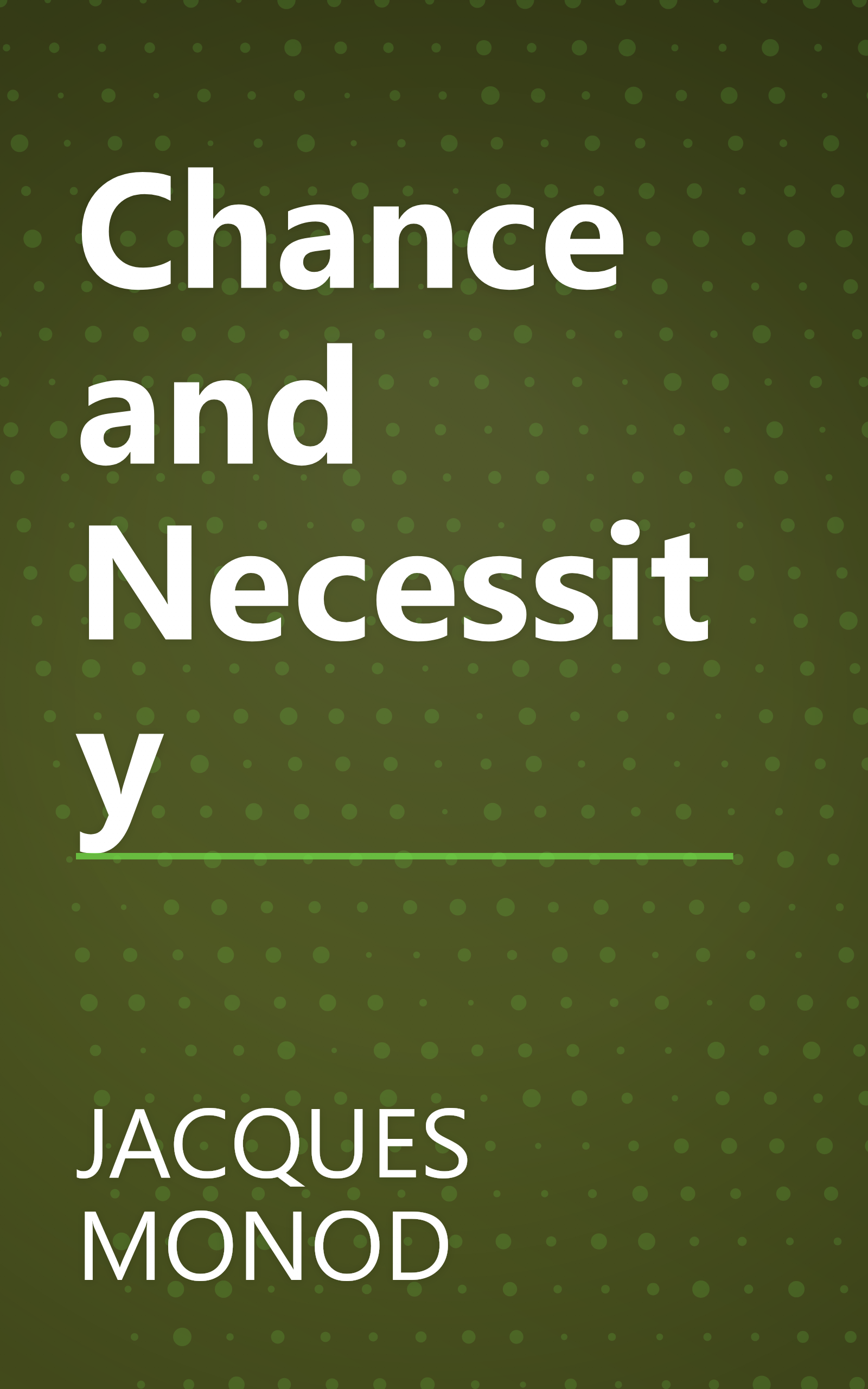 Chance and Necessity book cover