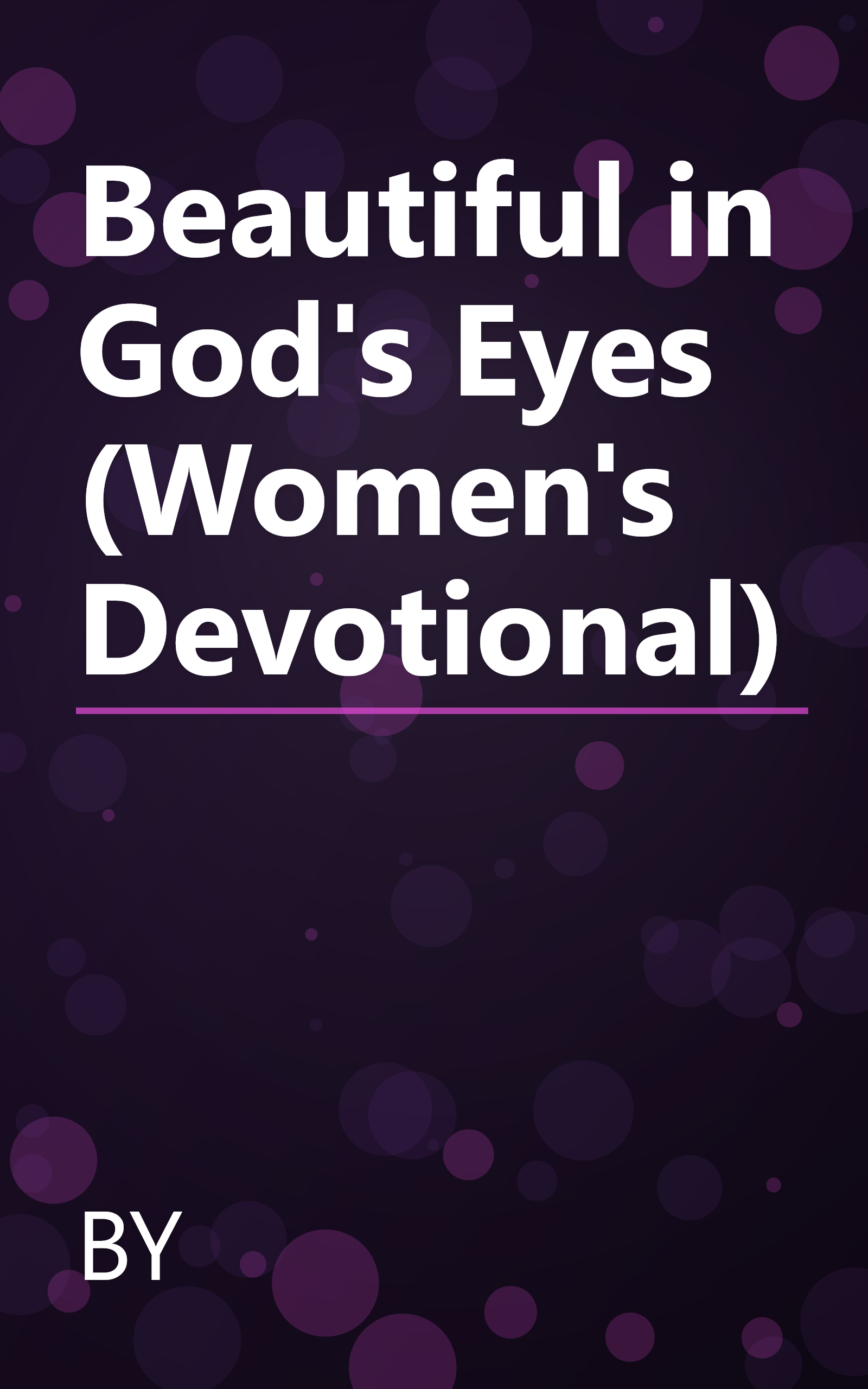 Beautiful in God's Eyes (Women's Devotional) book cover