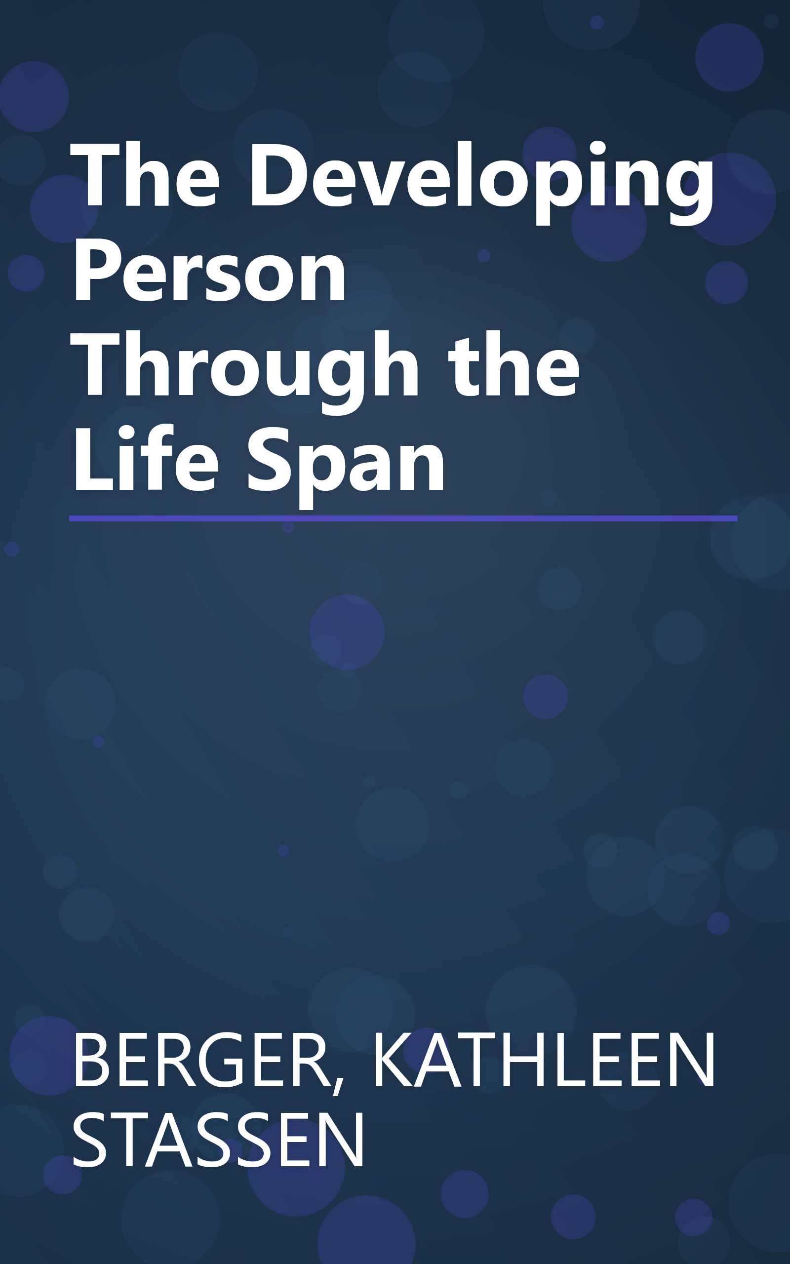The Developing Person Through the Life Span book cover