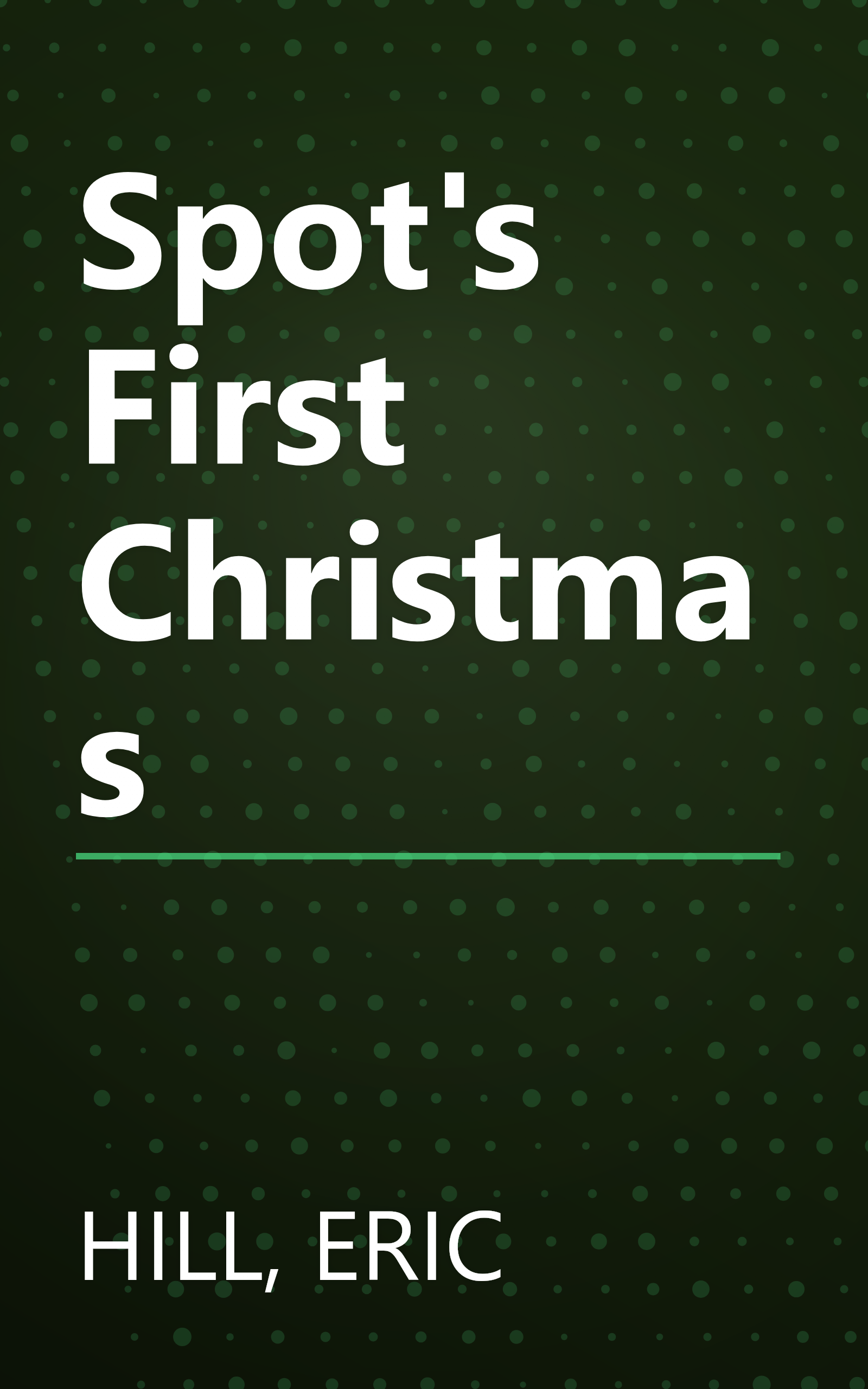 Spot's First Christmas book cover