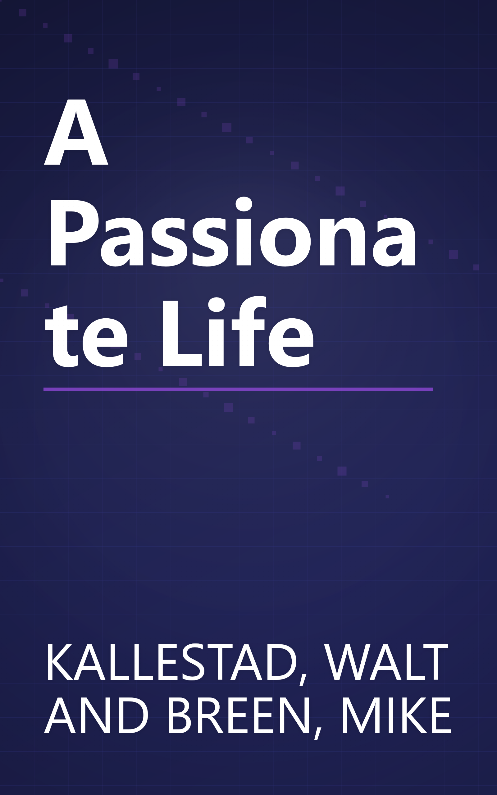 A Passionate Life book cover