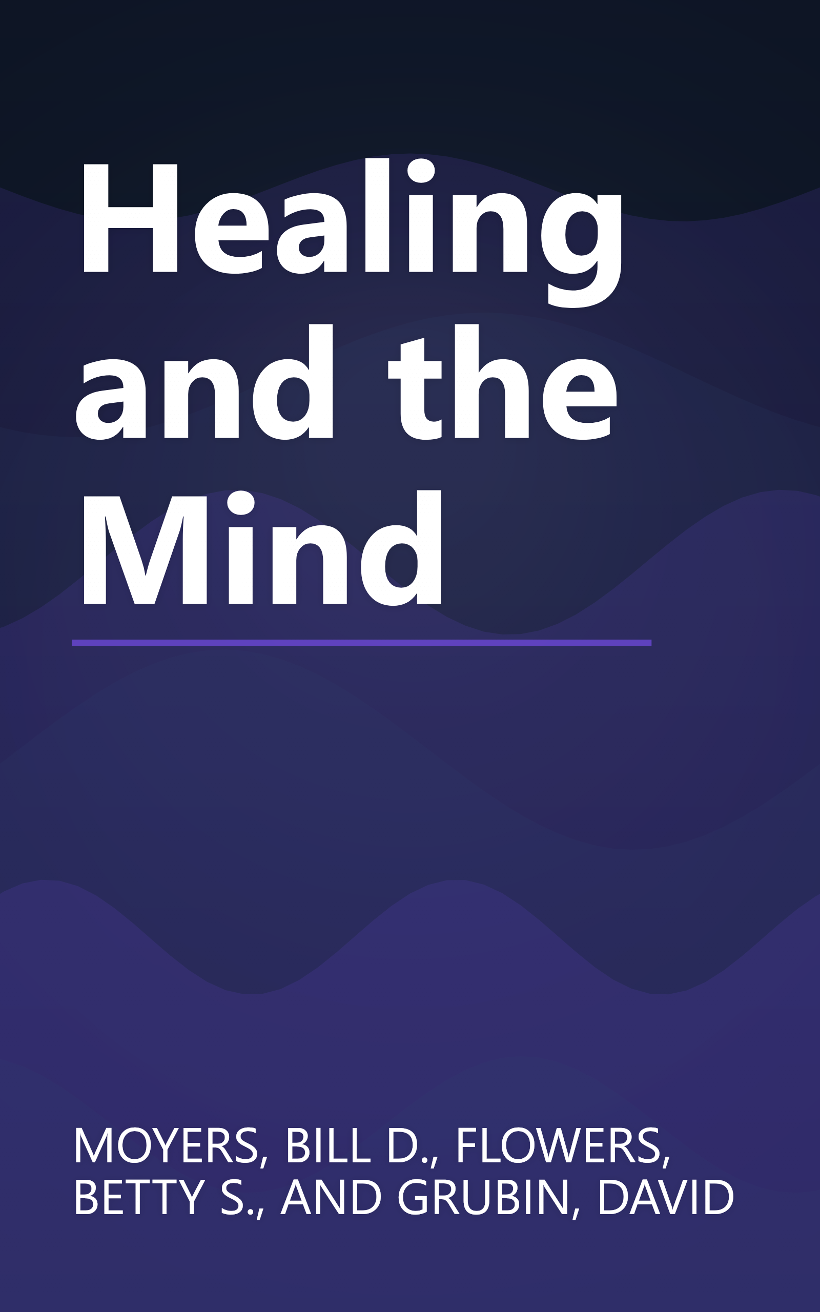 Healing and the Mind book cover