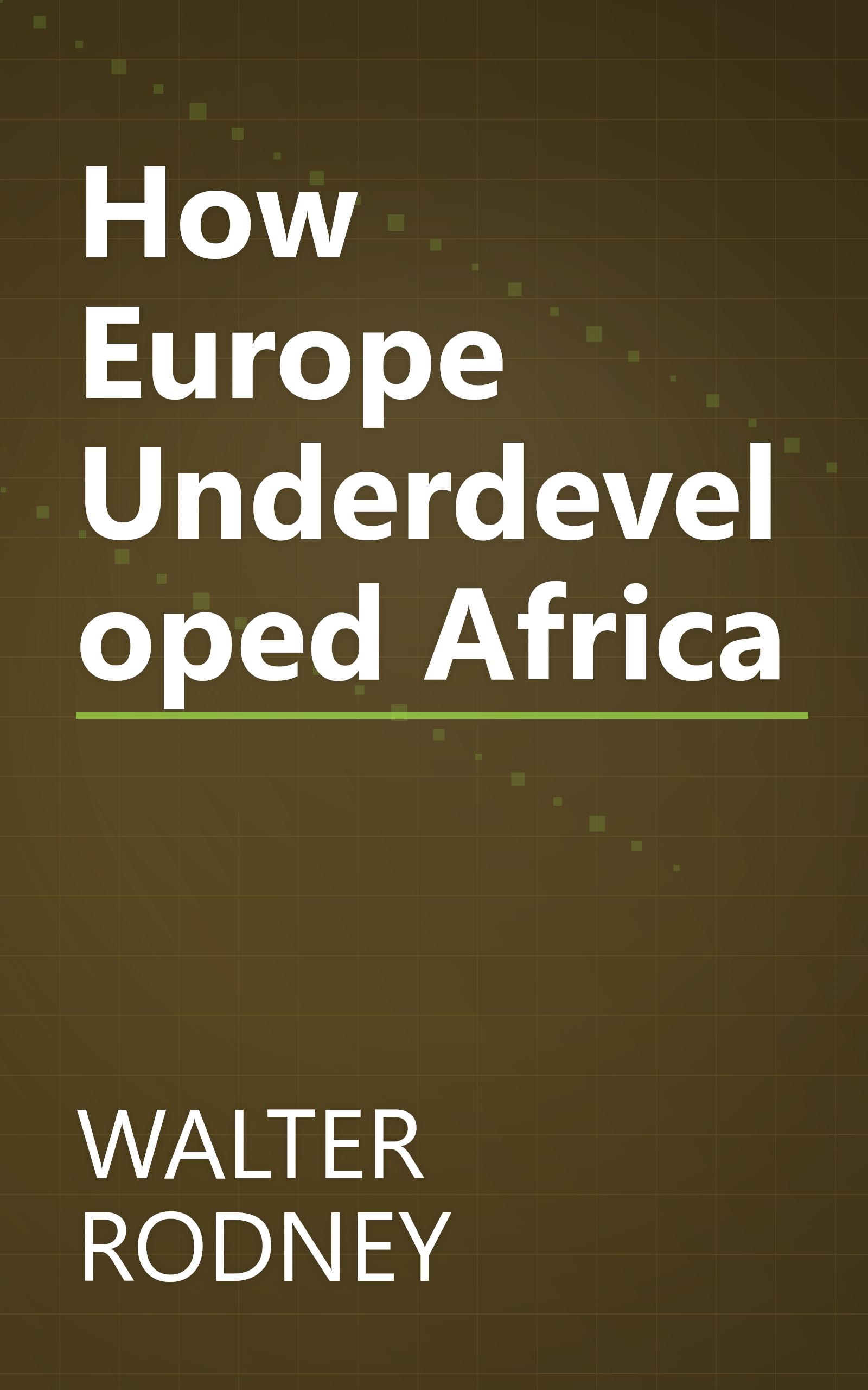 How Europe Underdeveloped Africa book cover