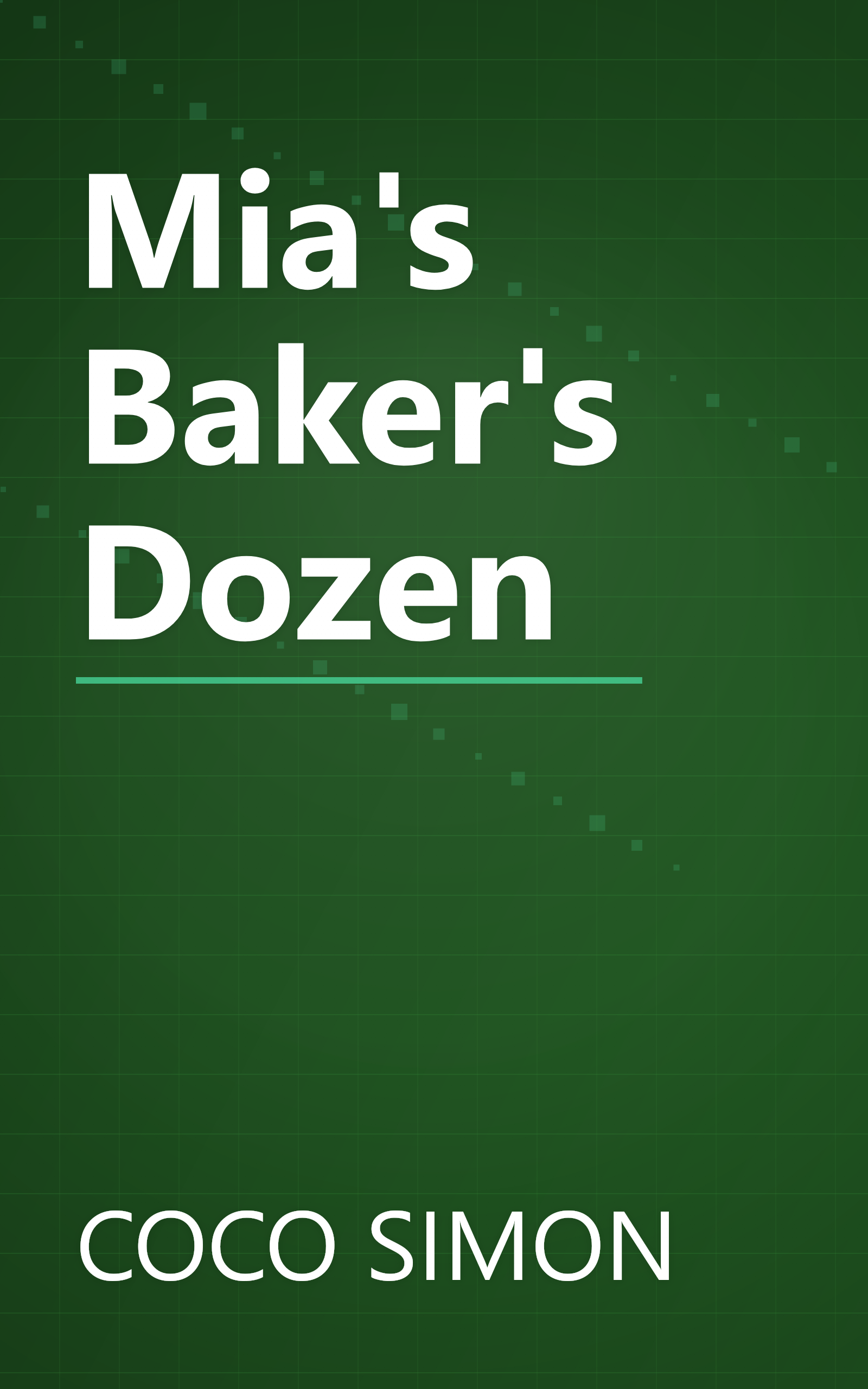 Mia's Baker's Dozen book cover