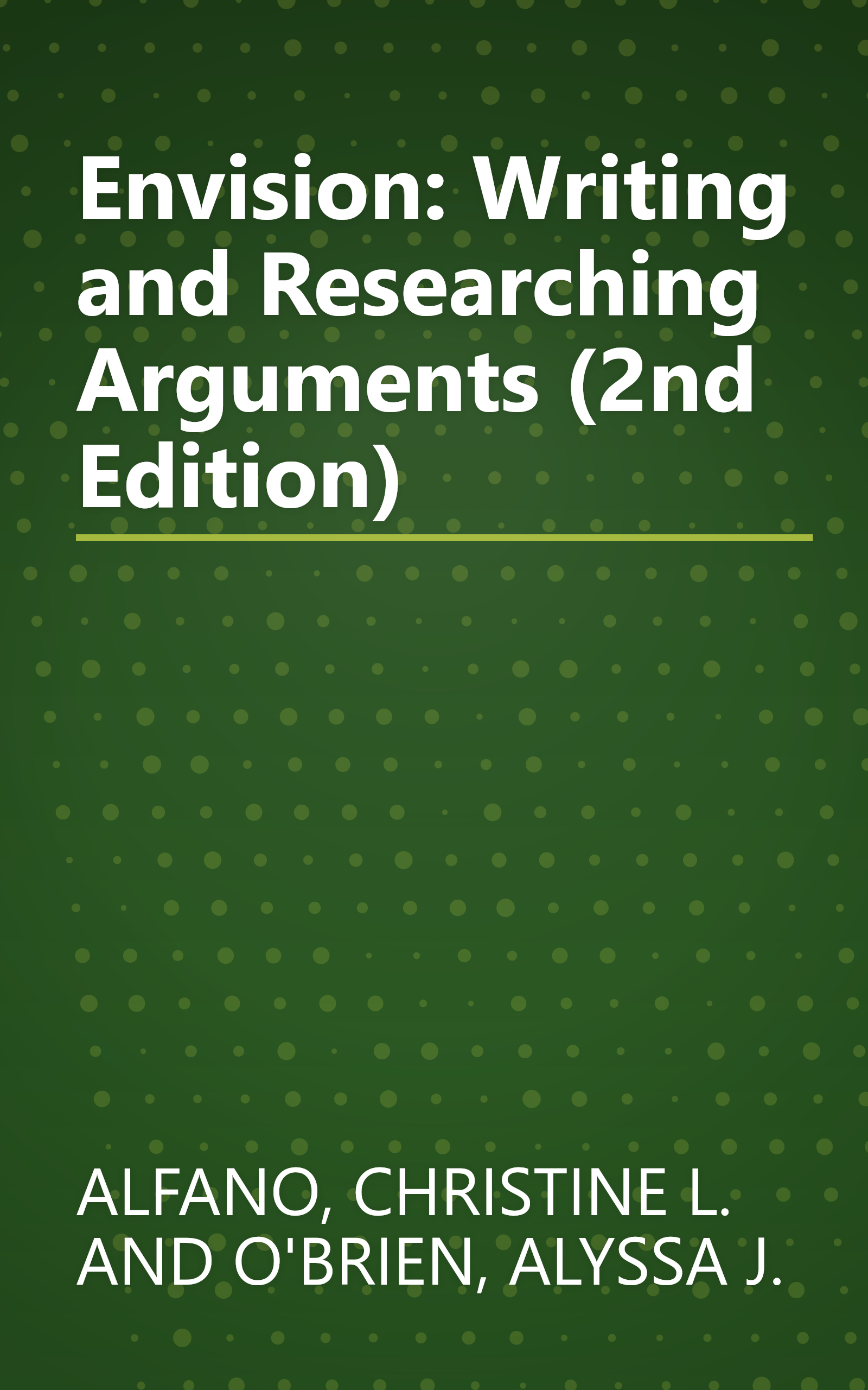Envision: Writing and Researching Arguments (2nd Edition) book cover