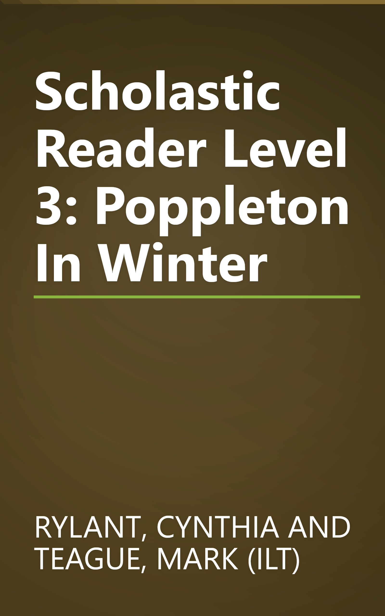 Scholastic Reader Level 3: Poppleton In Winter book cover