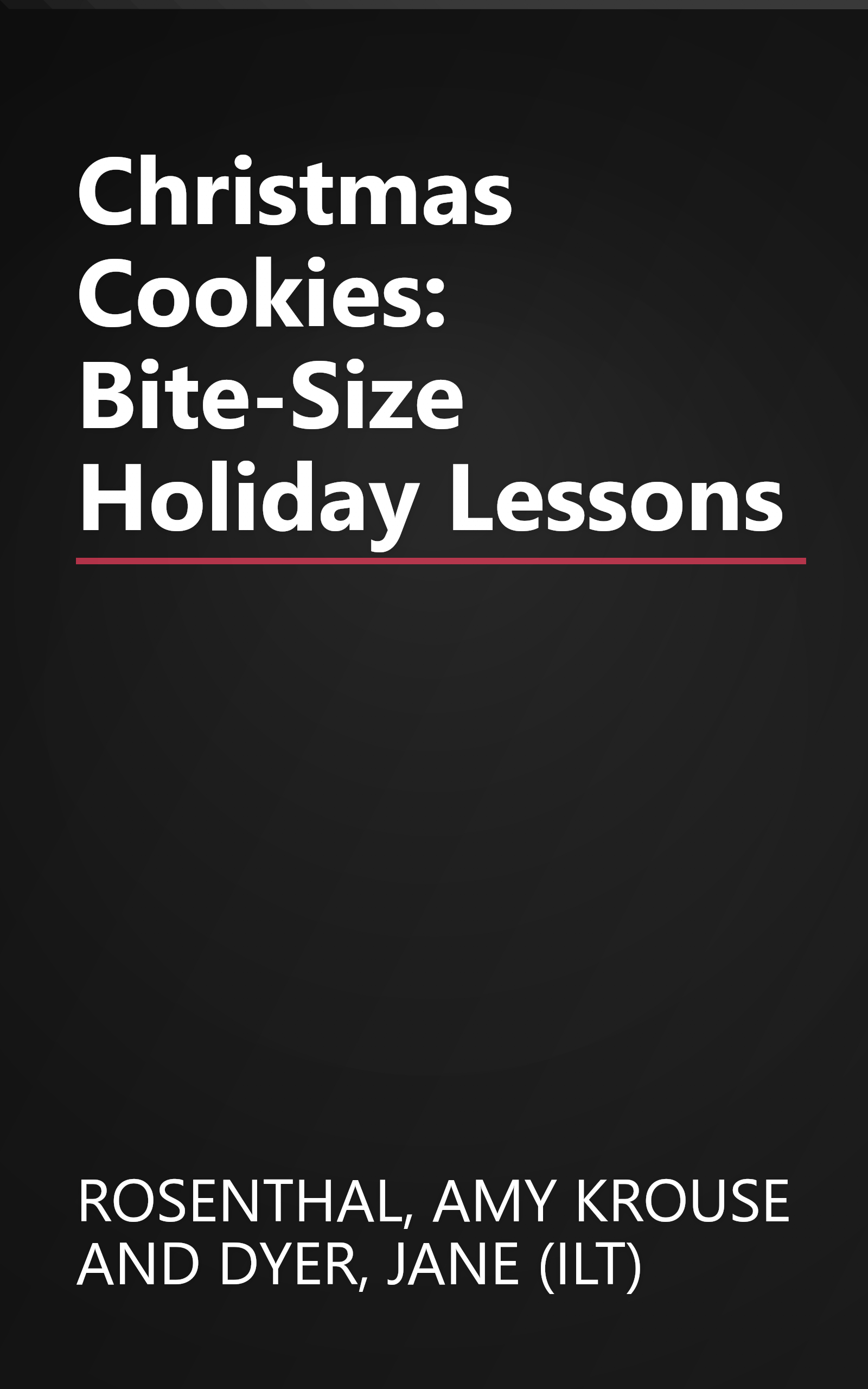 Christmas Cookies: Bite-Size Holiday Lessons book cover