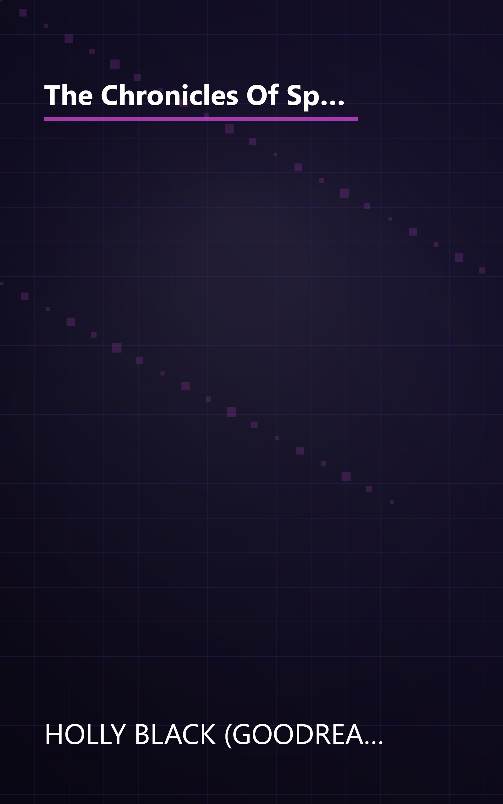 The Chronicles Of Spiderwick  A Grand Tour Of The Enchanted World  Navigated By Thimbletack (10 Minute   Deep Dive Summary) book cover