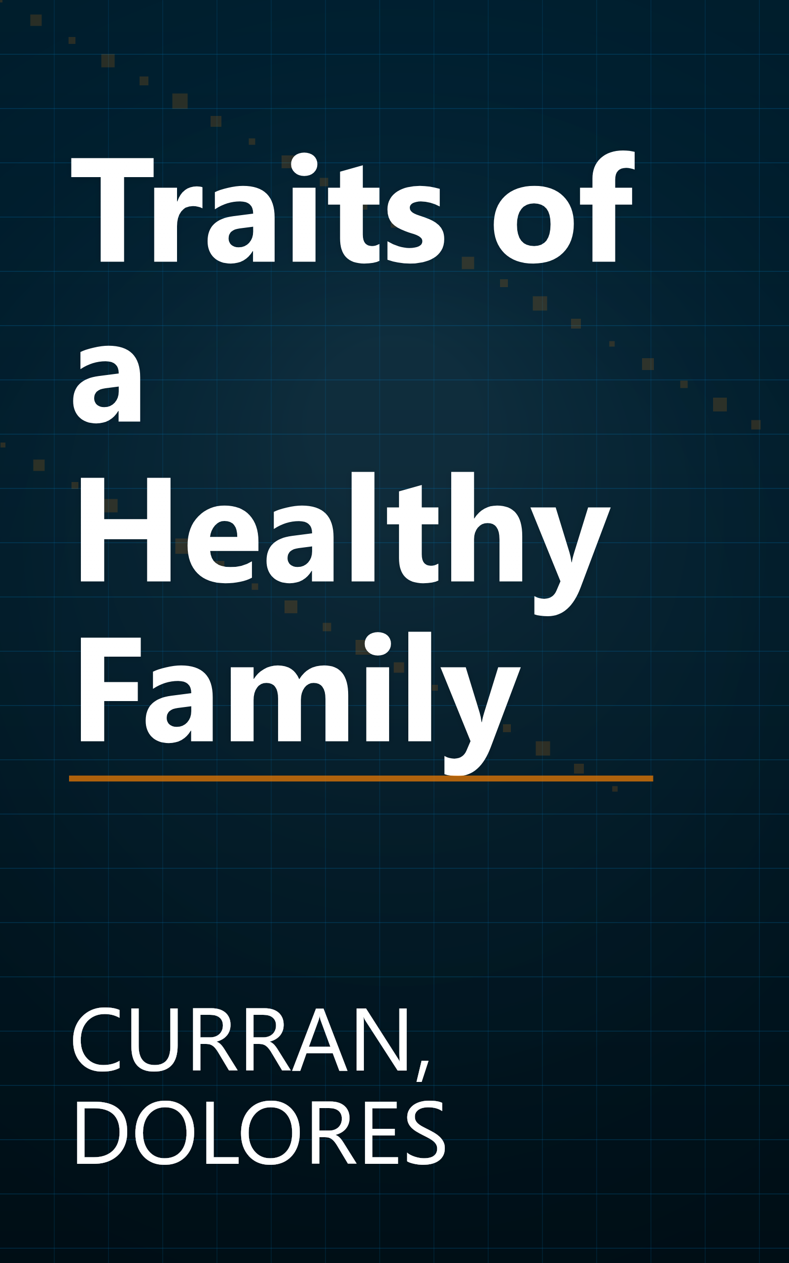 Traits of a Healthy Family book cover