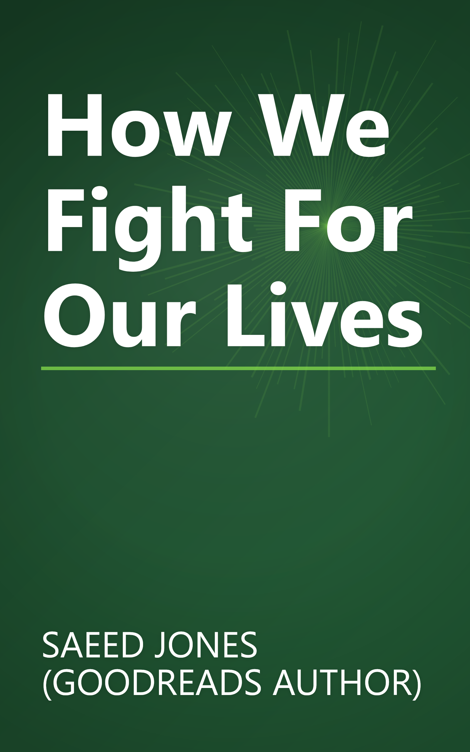 How We Fight For Our Lives book cover