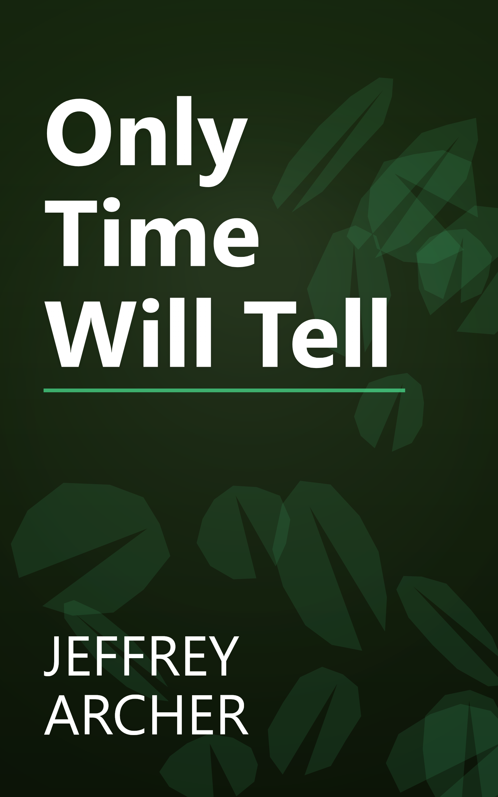 Only Time Will Tell book cover