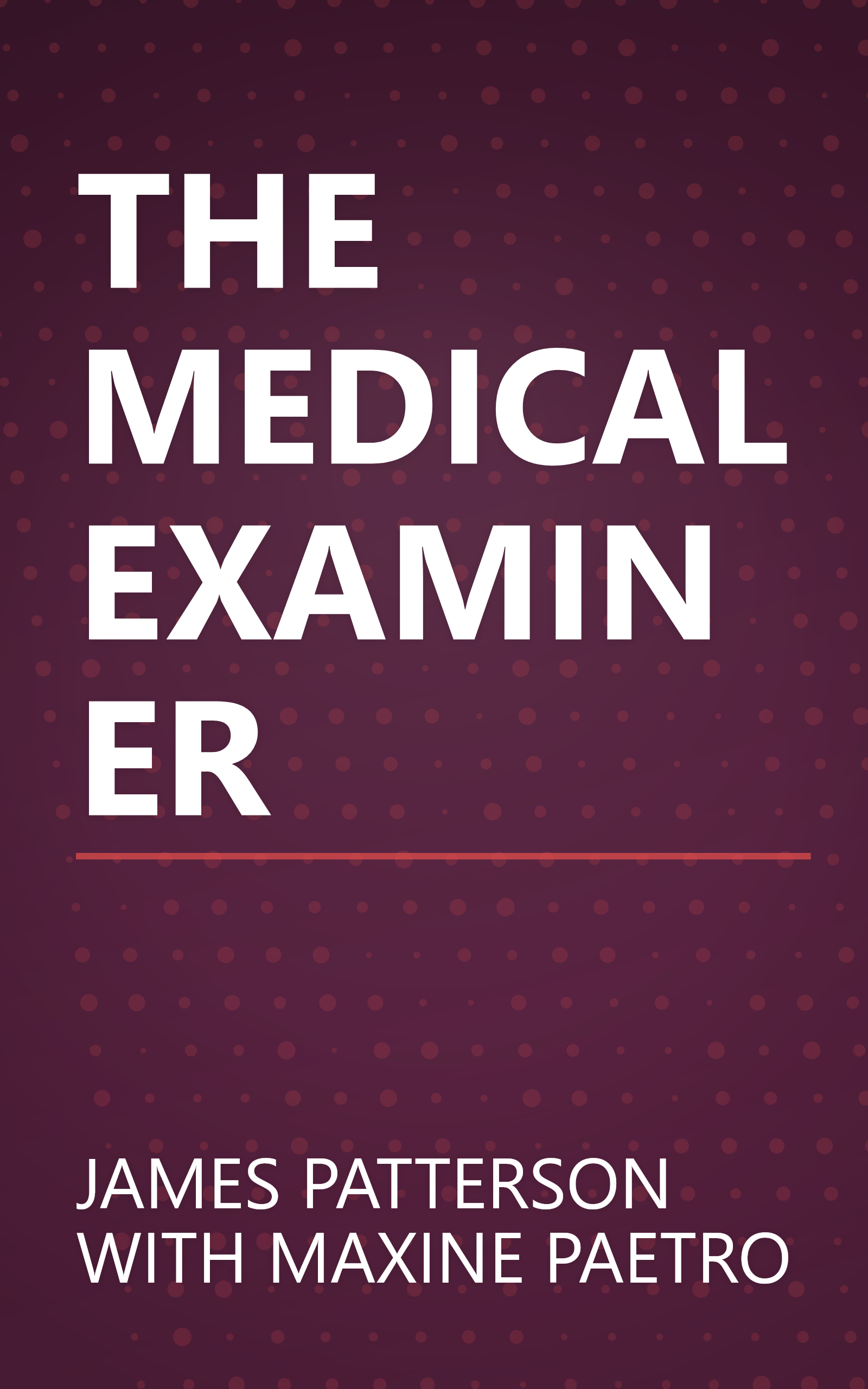 THE MEDICAL EXAMINER book cover
