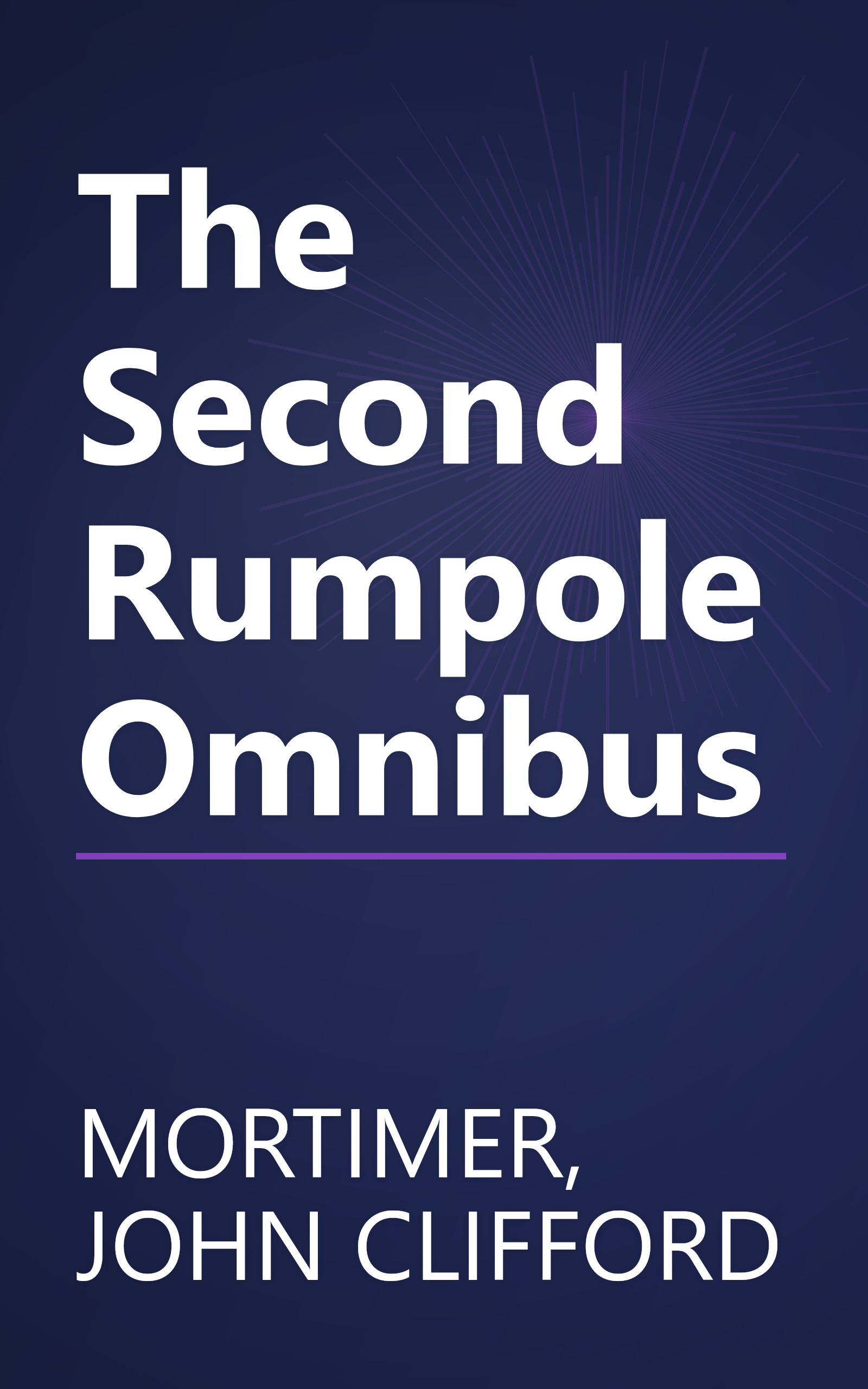 The Second Rumpole Omnibus book cover