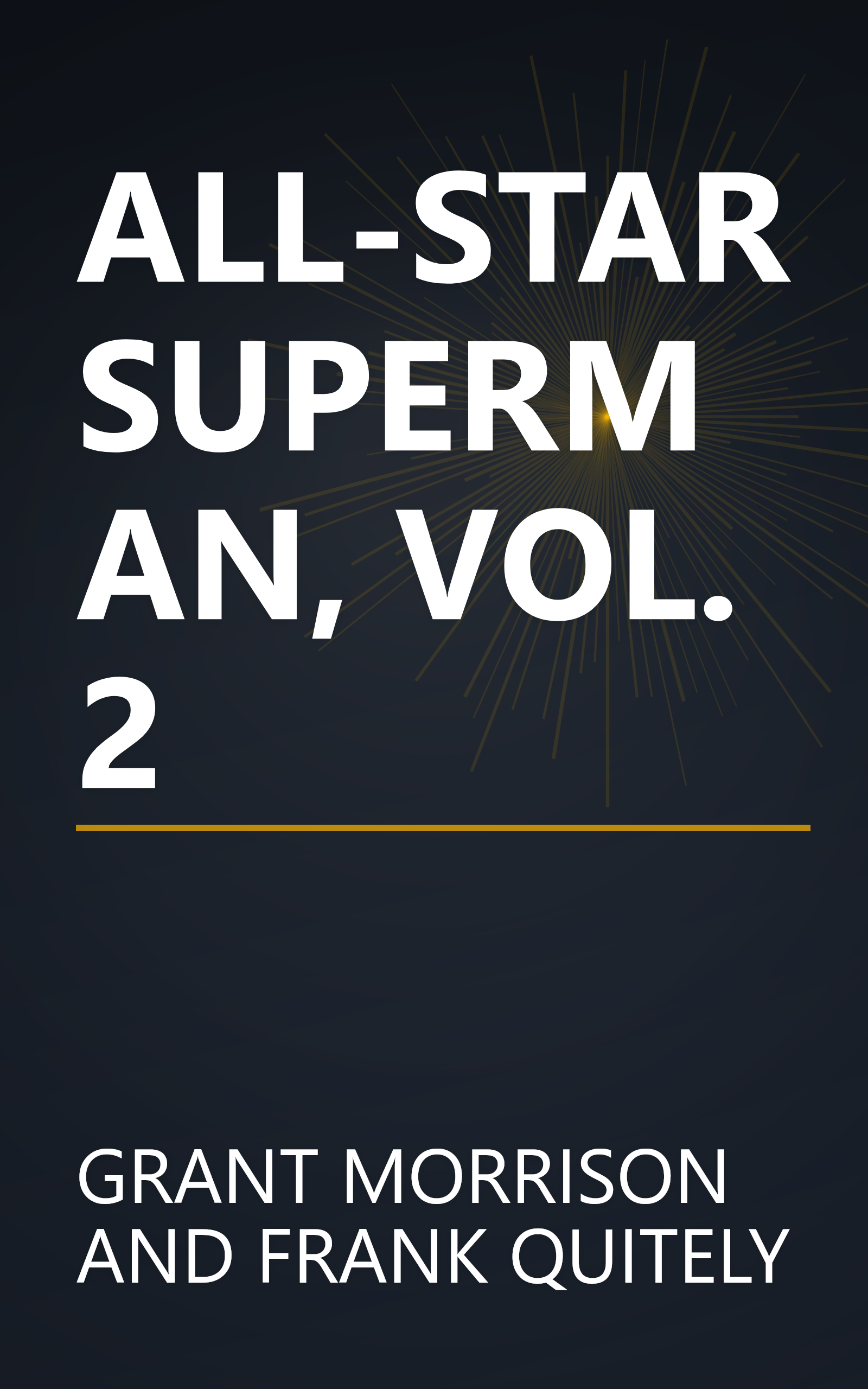 ALL-STAR SUPERMAN, VOL. 2 book cover