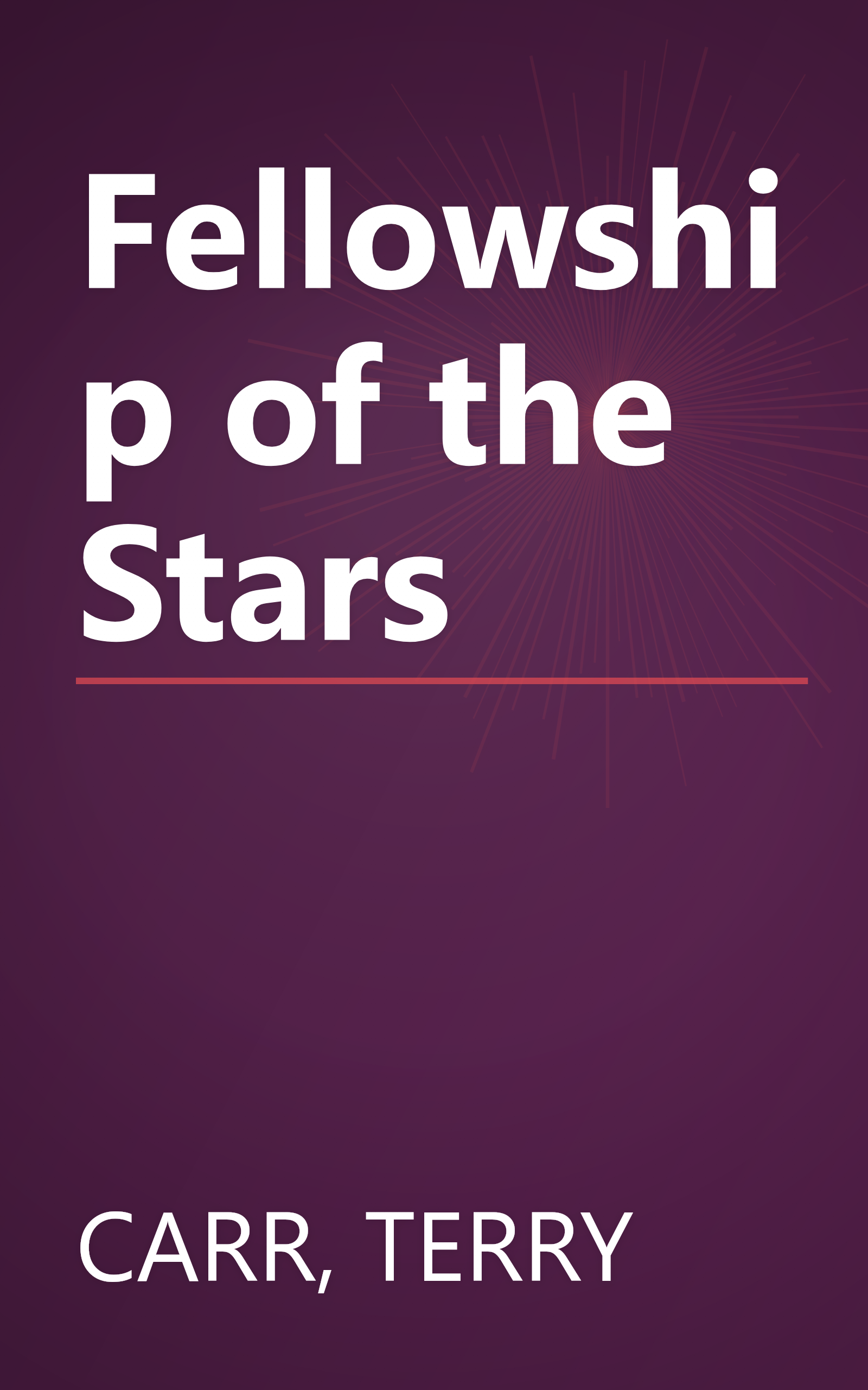 Fellowship of the Stars book cover