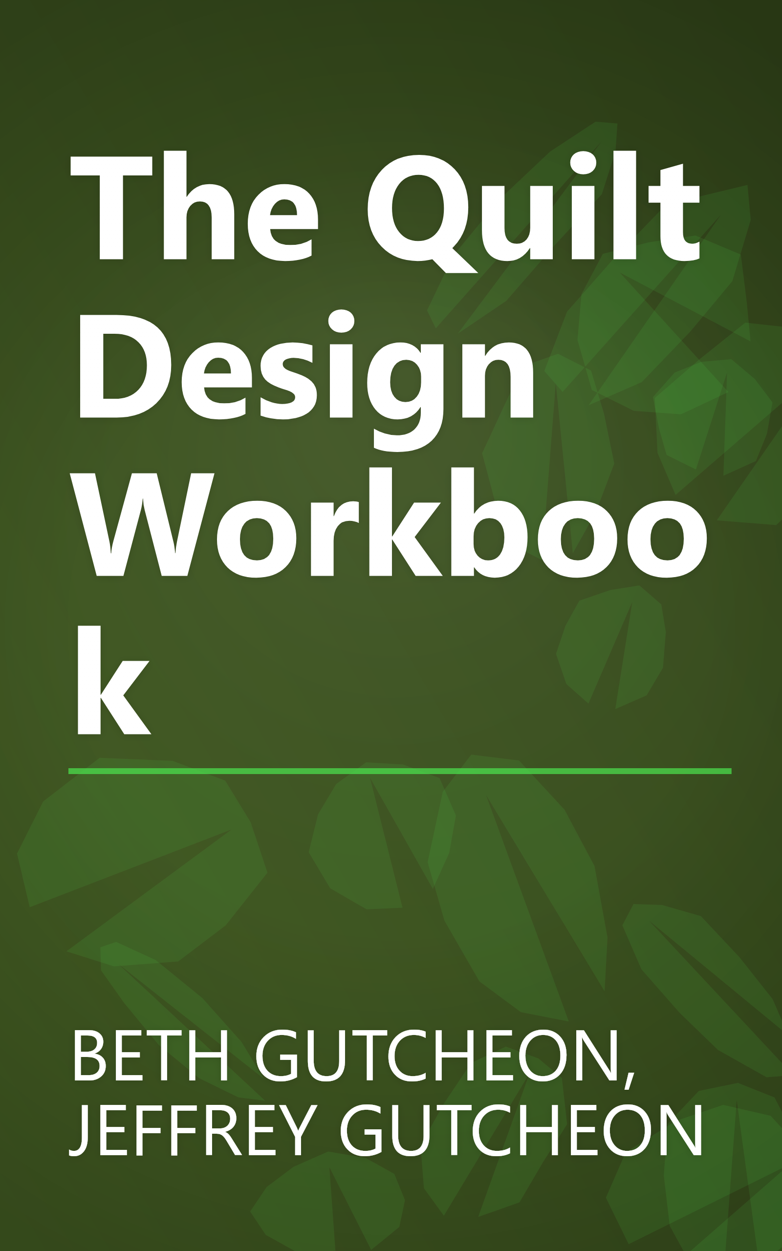 The Quilt Design Workbook book cover