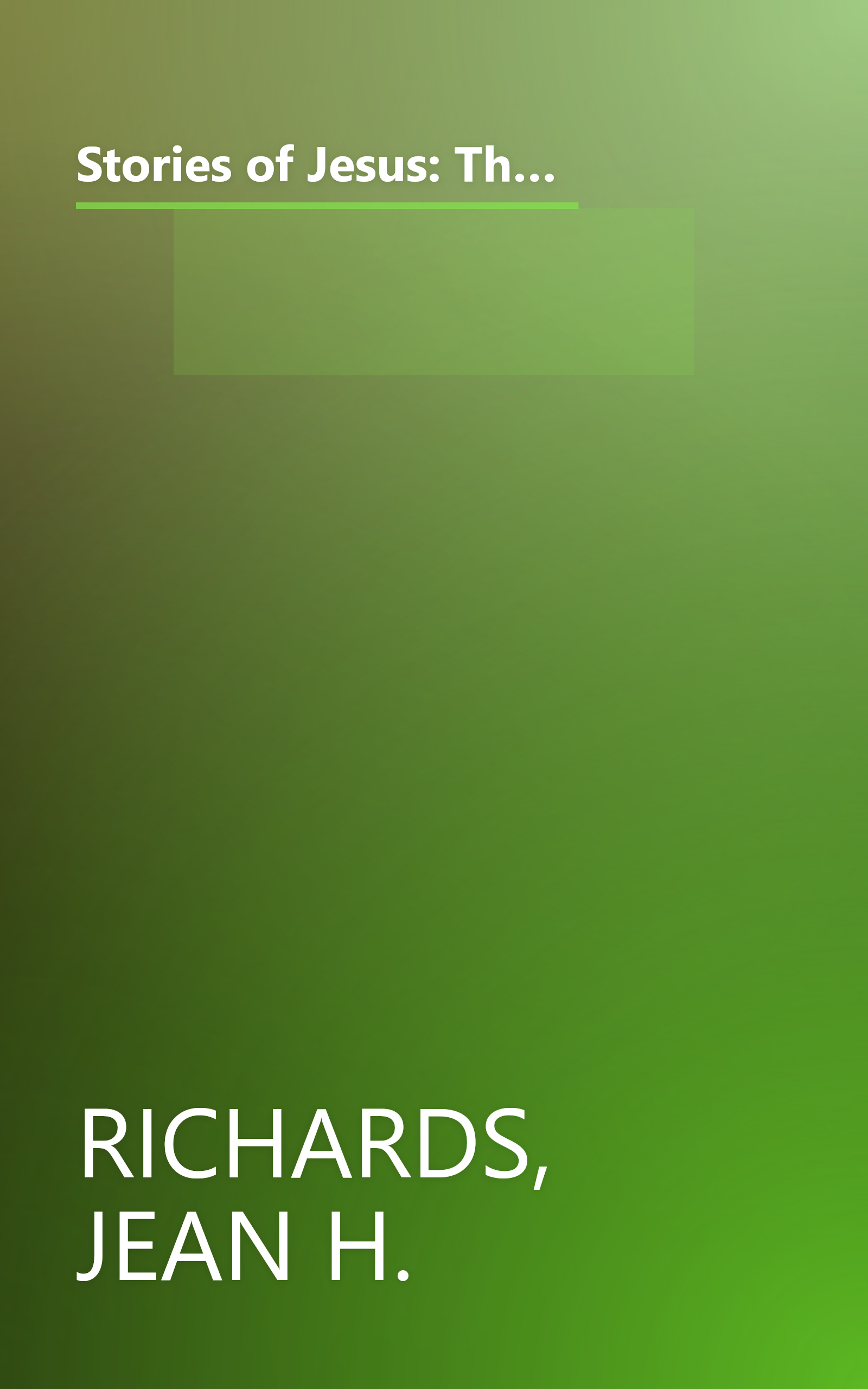 Stories of Jesus: The Boy in the Temple; Food for All; the Good Neighbor; Saved From the Storm; Children Were Always Welcome (Little Golden Book) book cover