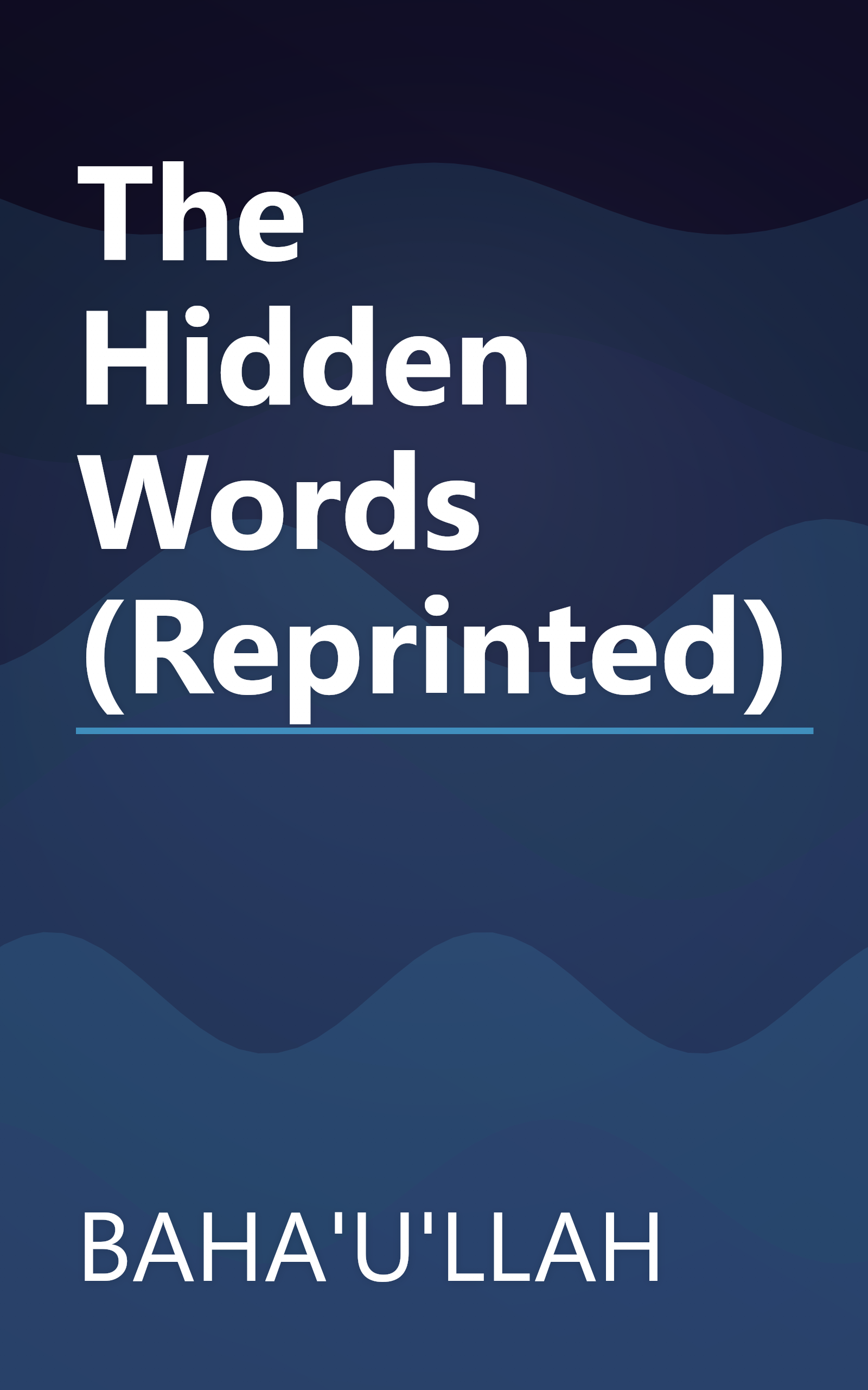 The Hidden Words (Reprinted) book cover