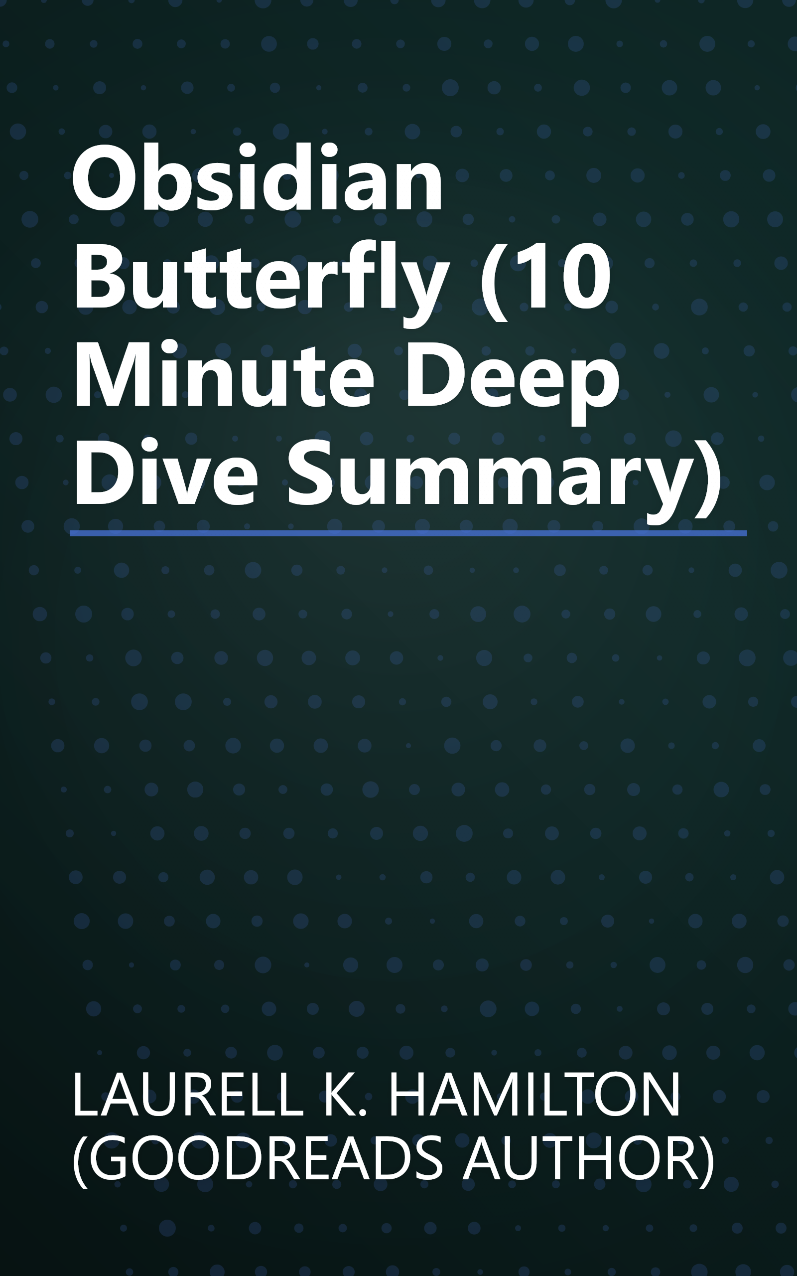Obsidian Butterfly (10 Minute   Deep Dive Summary) book cover