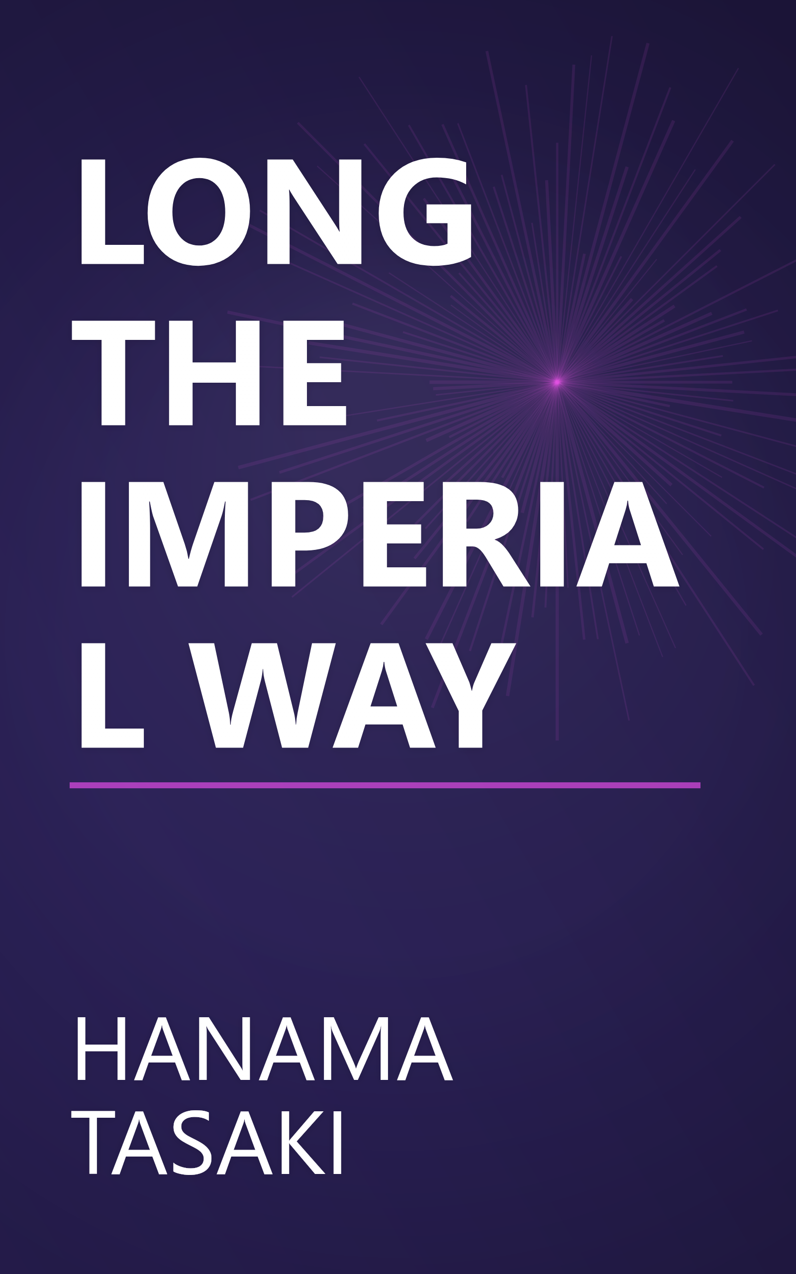 LONG THE IMPERIAL WAY book cover