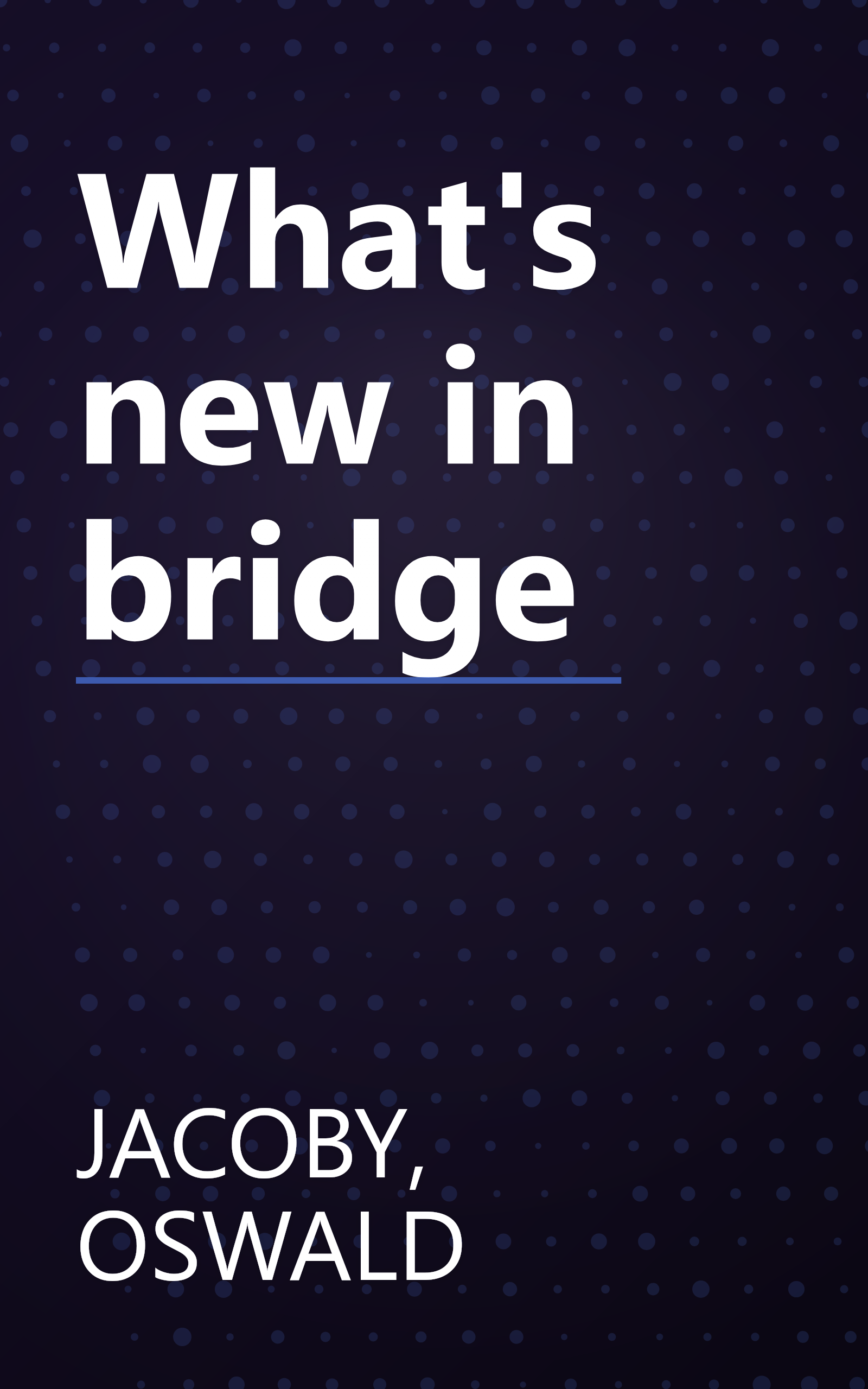 What's new in bridge book cover