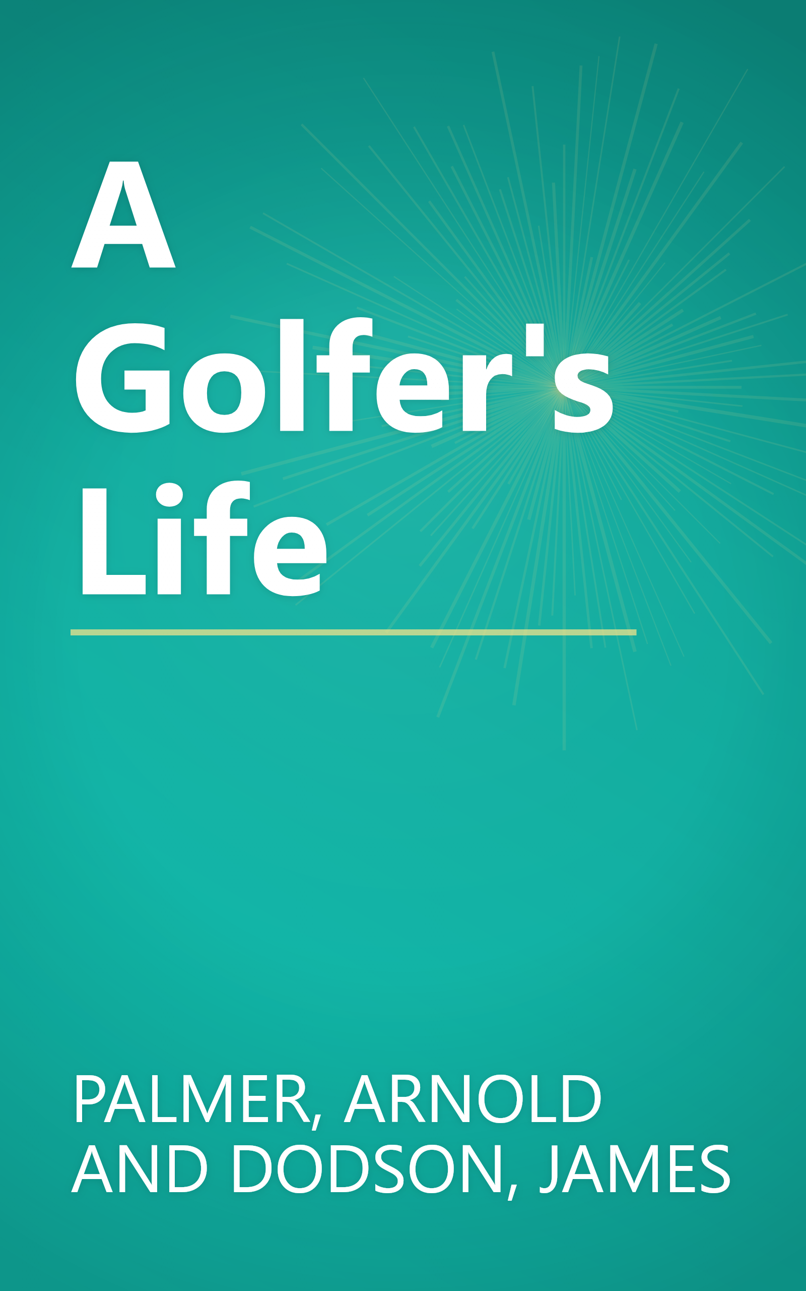 A Golfer's Life book cover