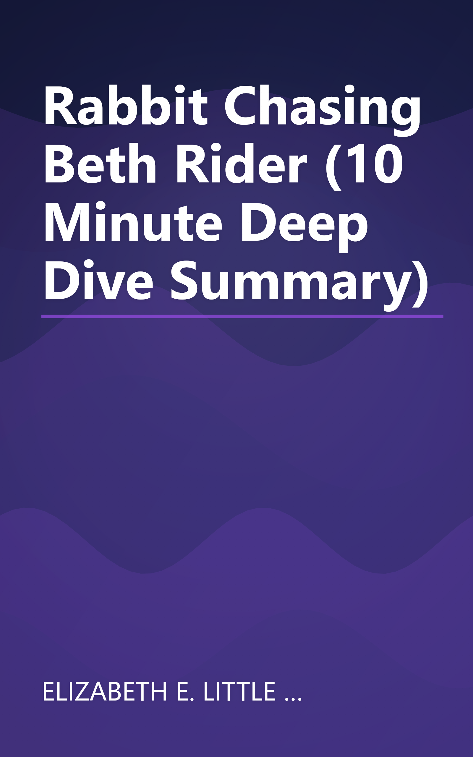 Rabbit  Chasing Beth Rider (10 Minute   Deep Dive Summary) book cover