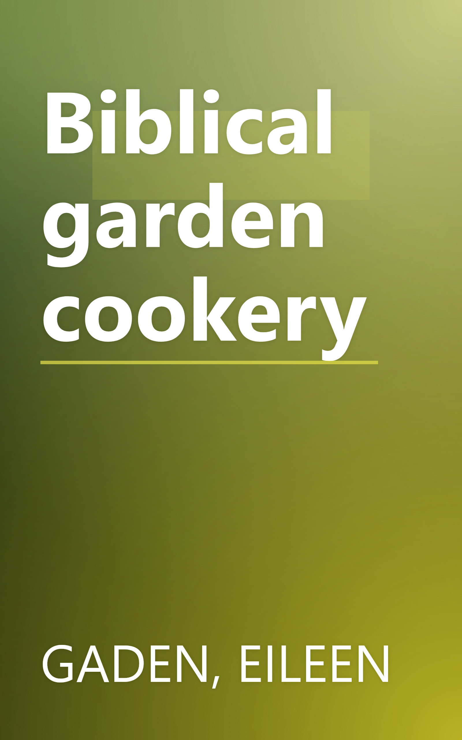 Biblical garden cookery book cover