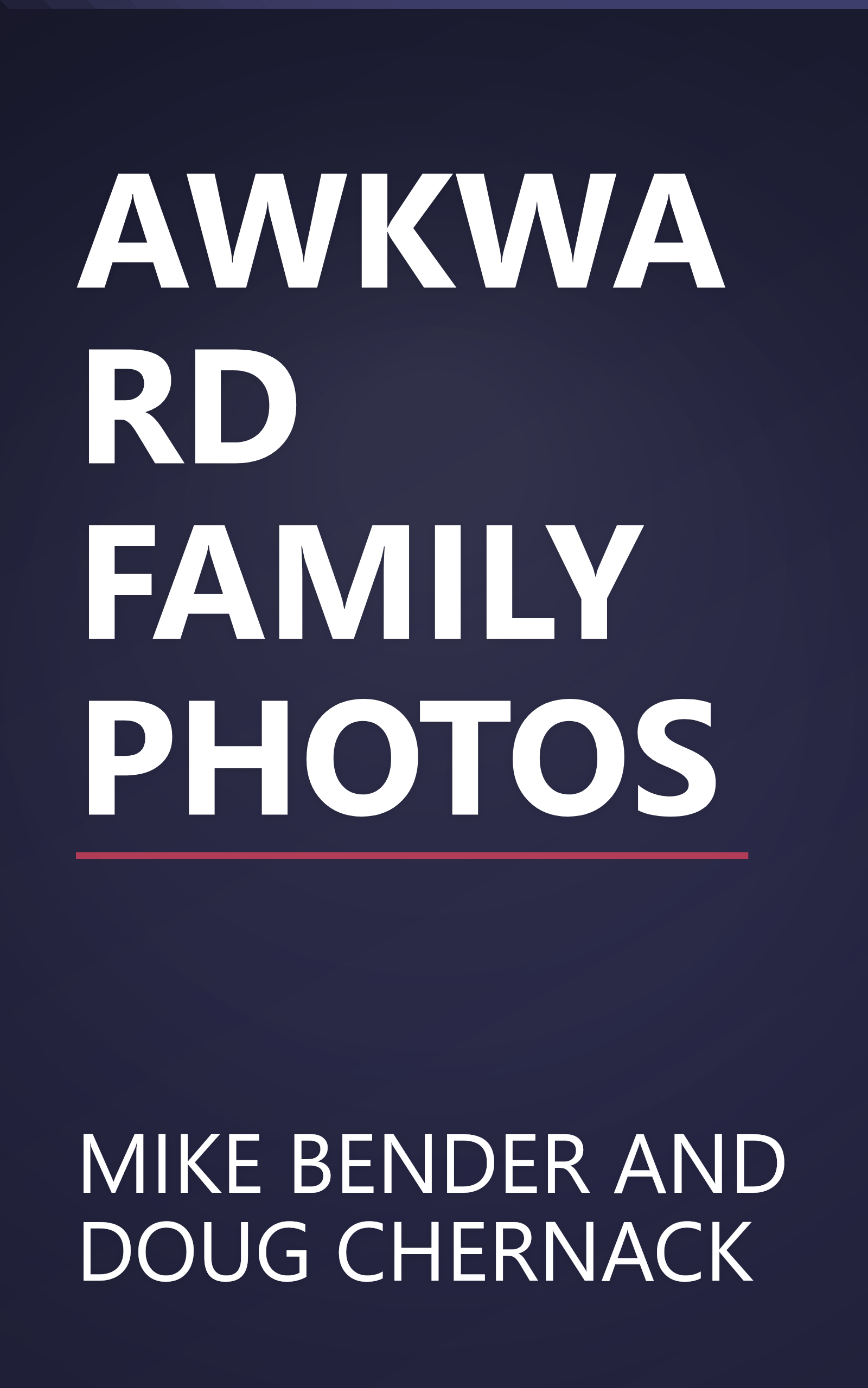 AWKWARD FAMILY PHOTOS book cover