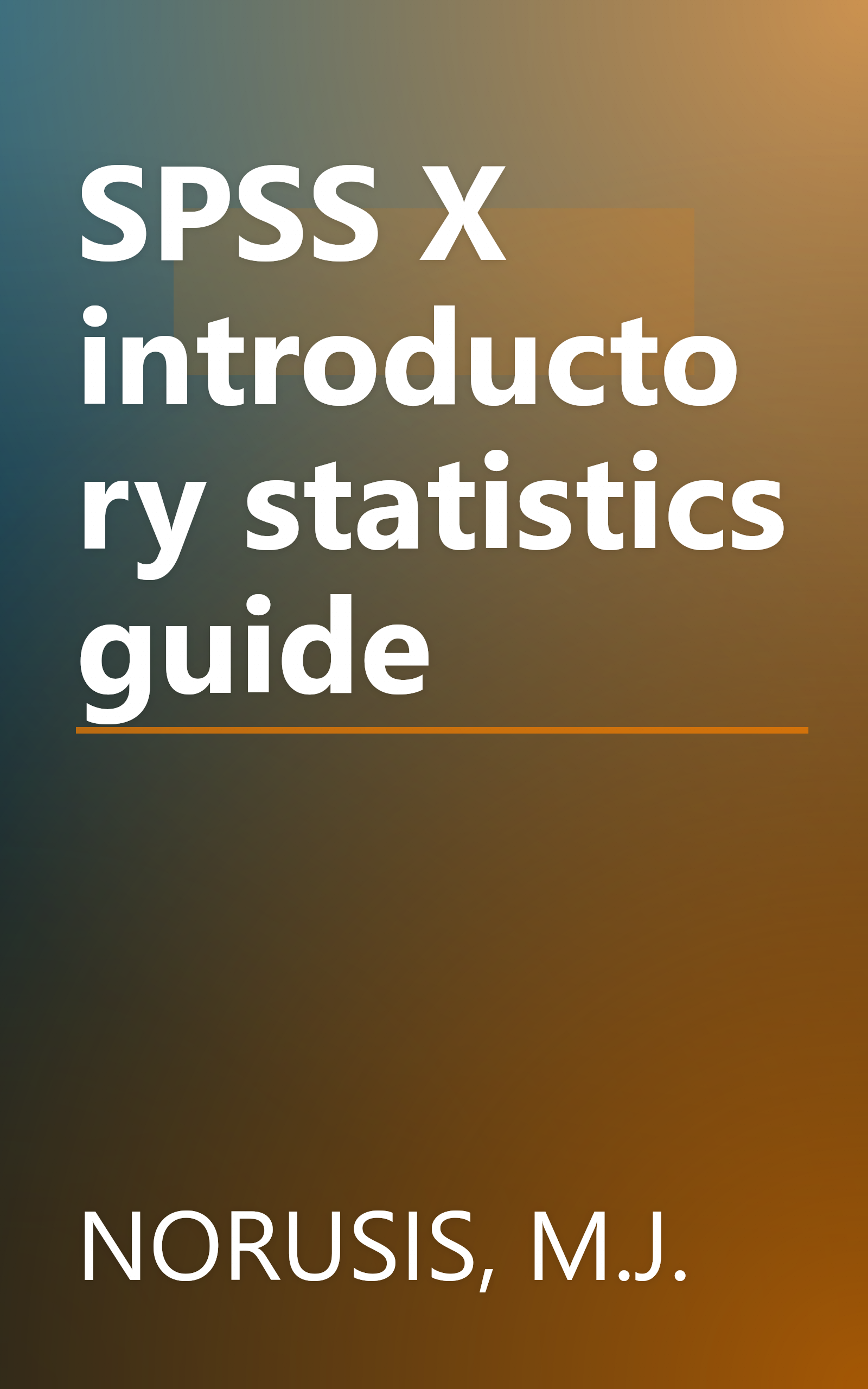SPSS X introductory statistics guide book cover