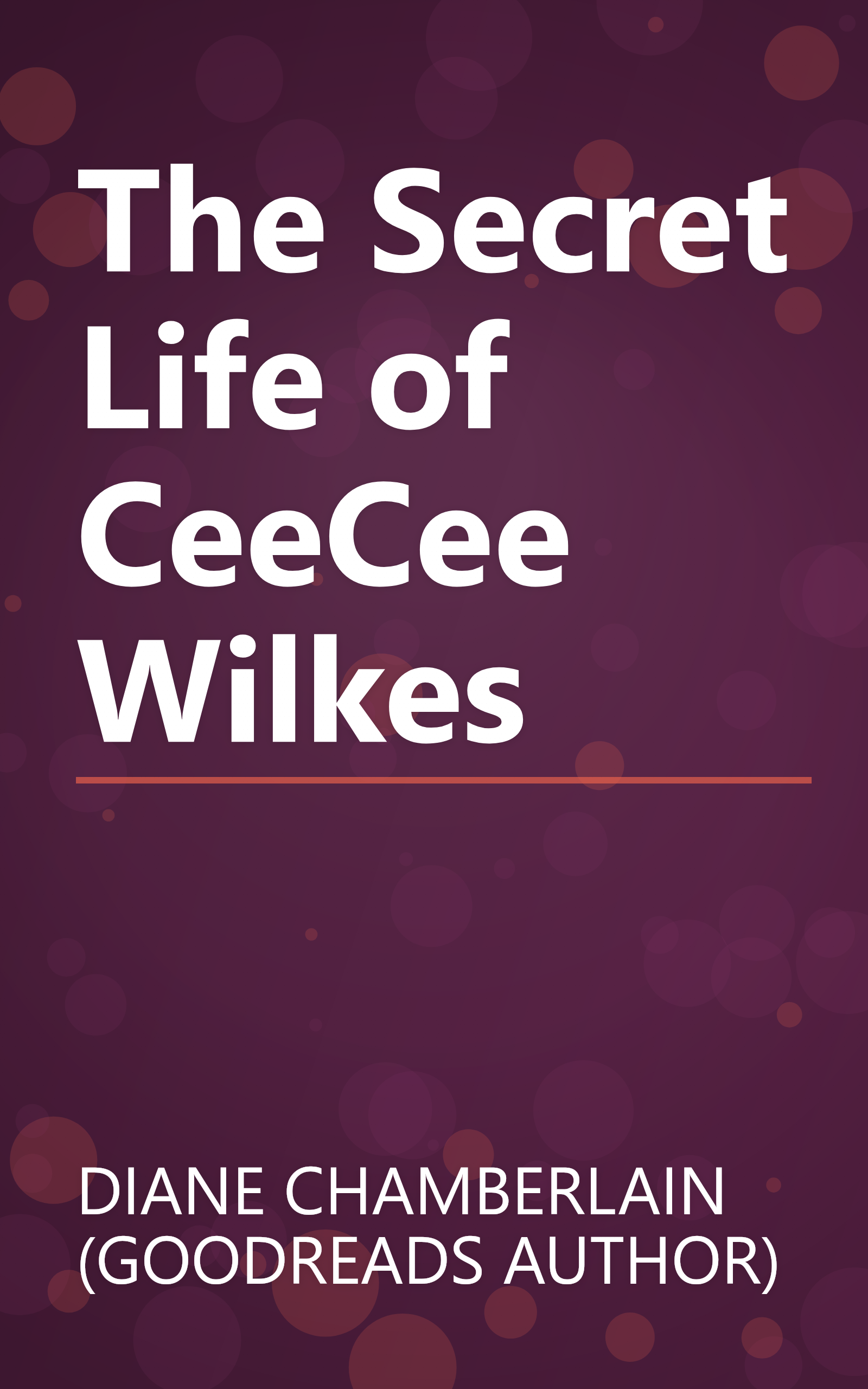 The Secret Life of CeeCee Wilkes book cover