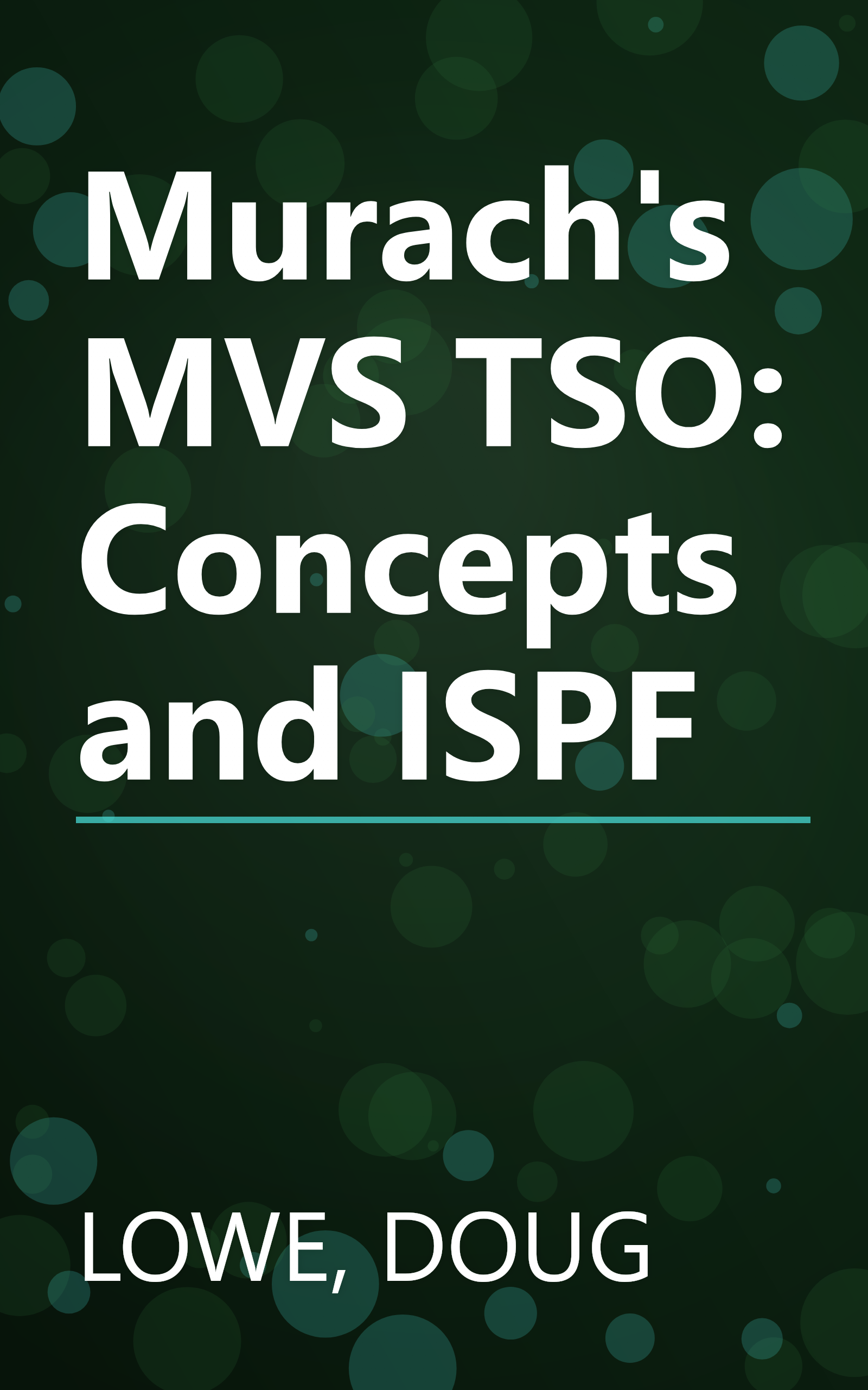 Murach's MVS TSO: Concepts and ISPF book cover