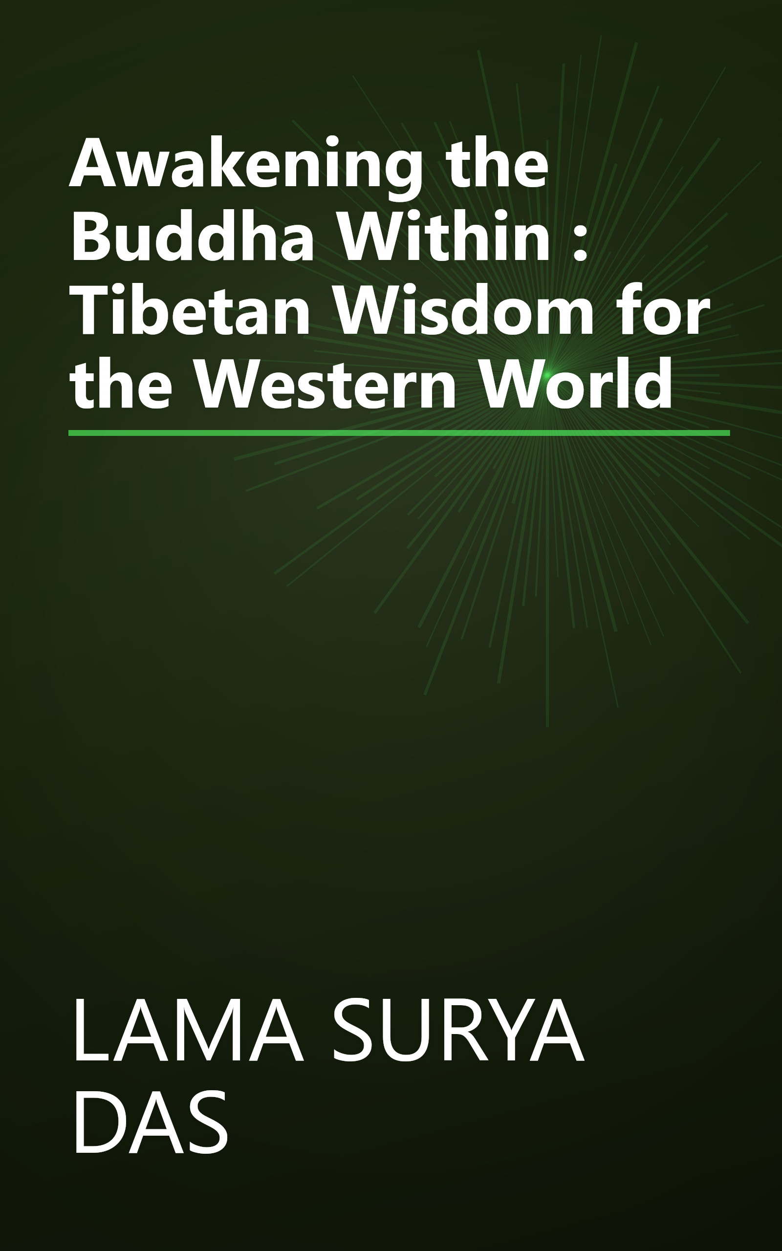 Awakening the Buddha Within : Tibetan Wisdom for the Western World book cover